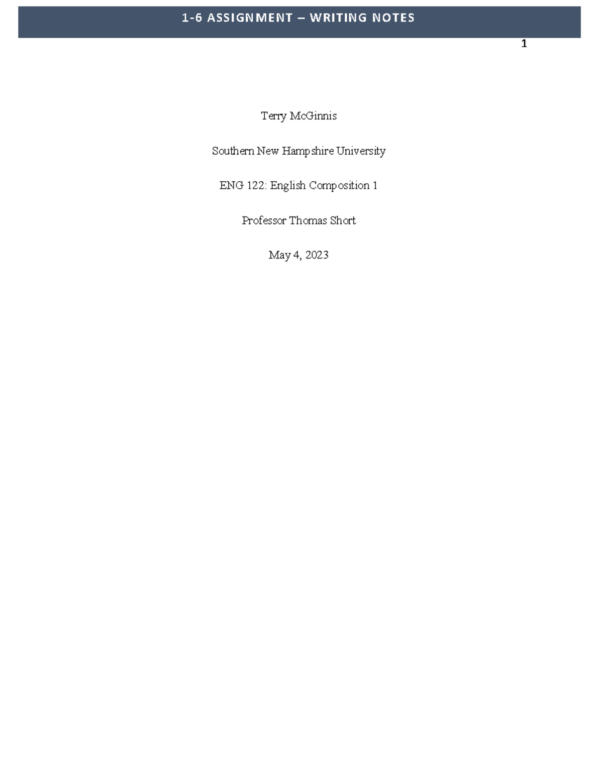 1-6 assignment Writing Notes - 1 1-6 ASSIGNMENT – WRITING NOTES Terry ...