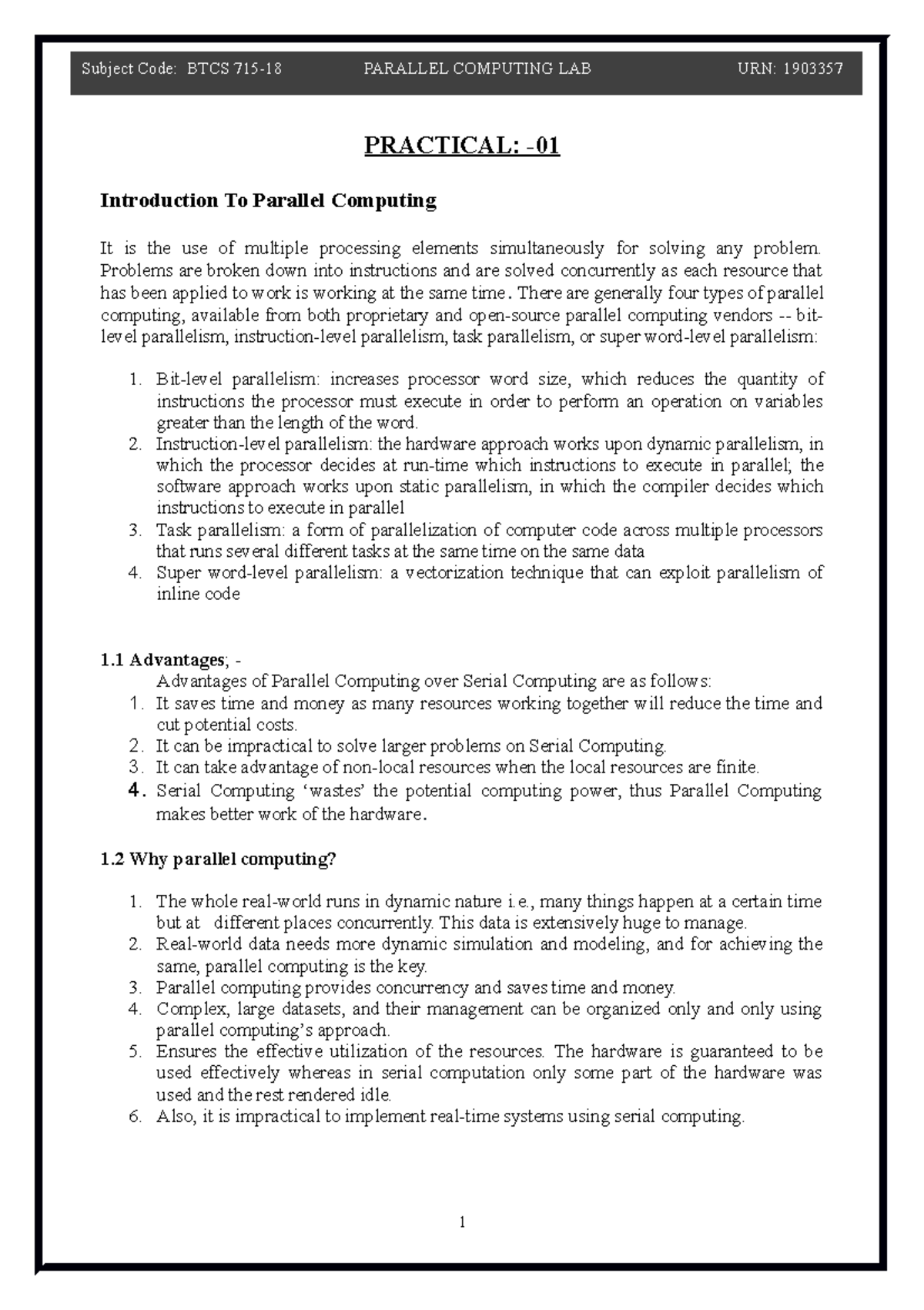 090909 - sxdxsdxs - PRACTICAL: - Introduction To Parallel Computing It is the use of multiple ...