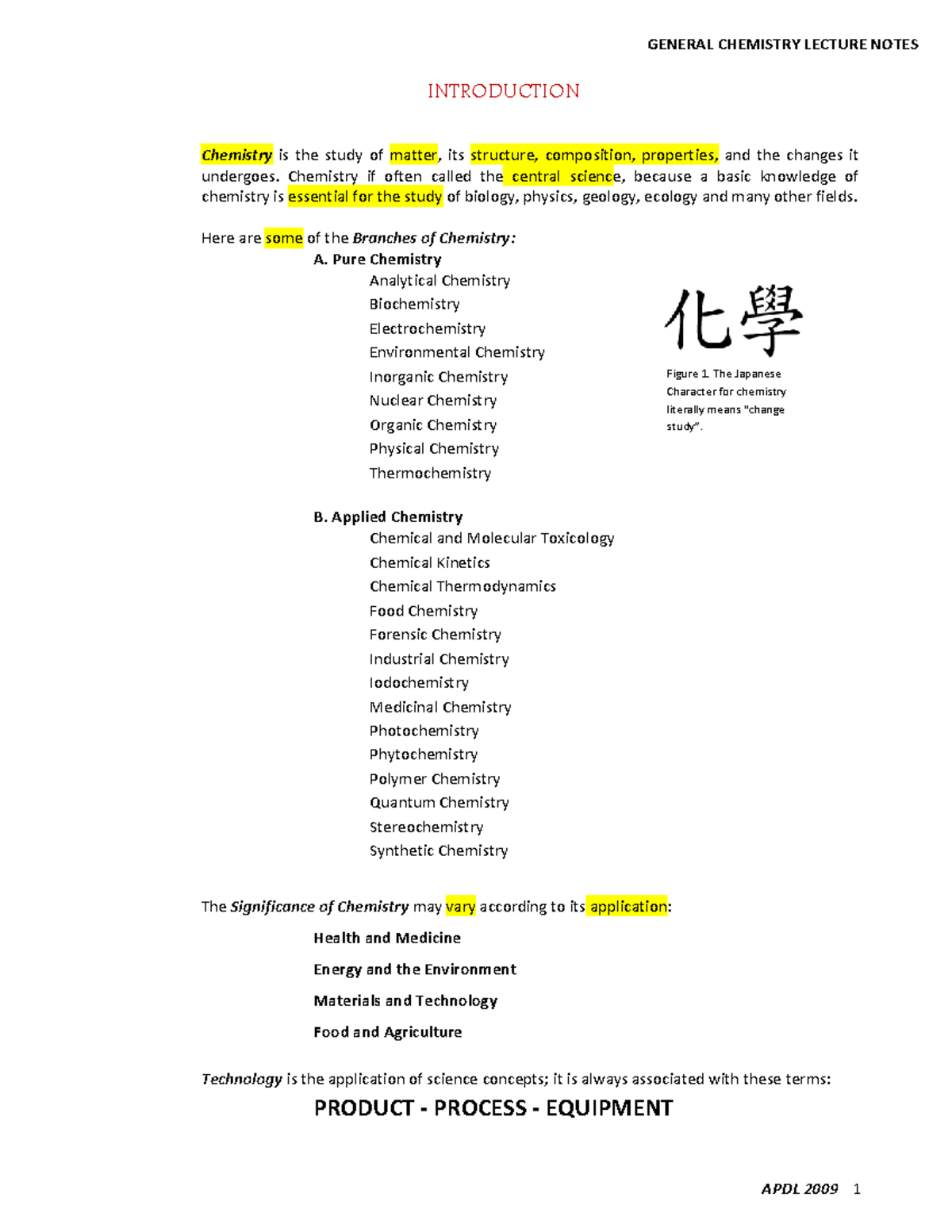 General Chemistry Notes - INTRODUCTION Chemistry is the study of matter ...