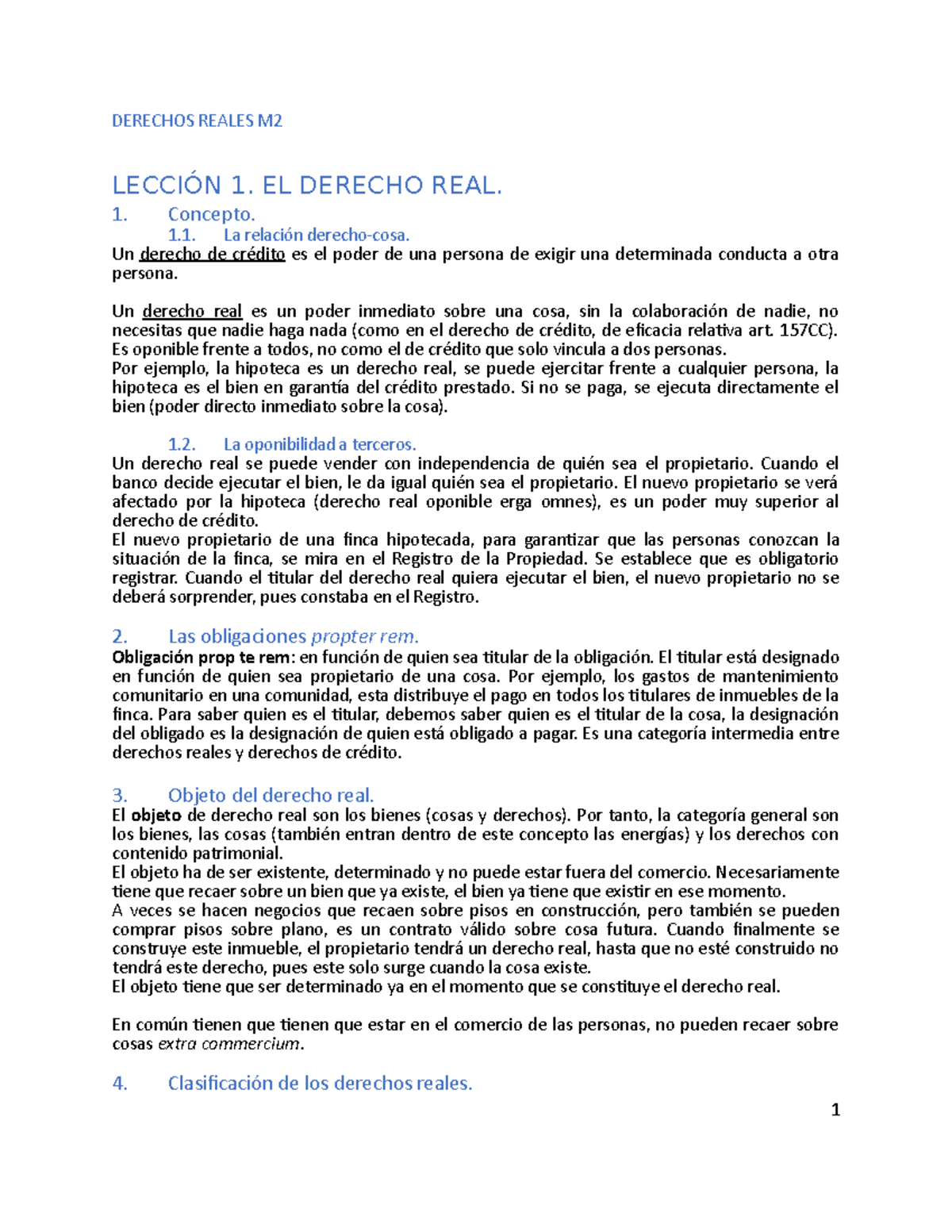 Reales Apuntes Clase - LECCIÓN 1. EL DERECHO REAL. 1. Concepto. La ...