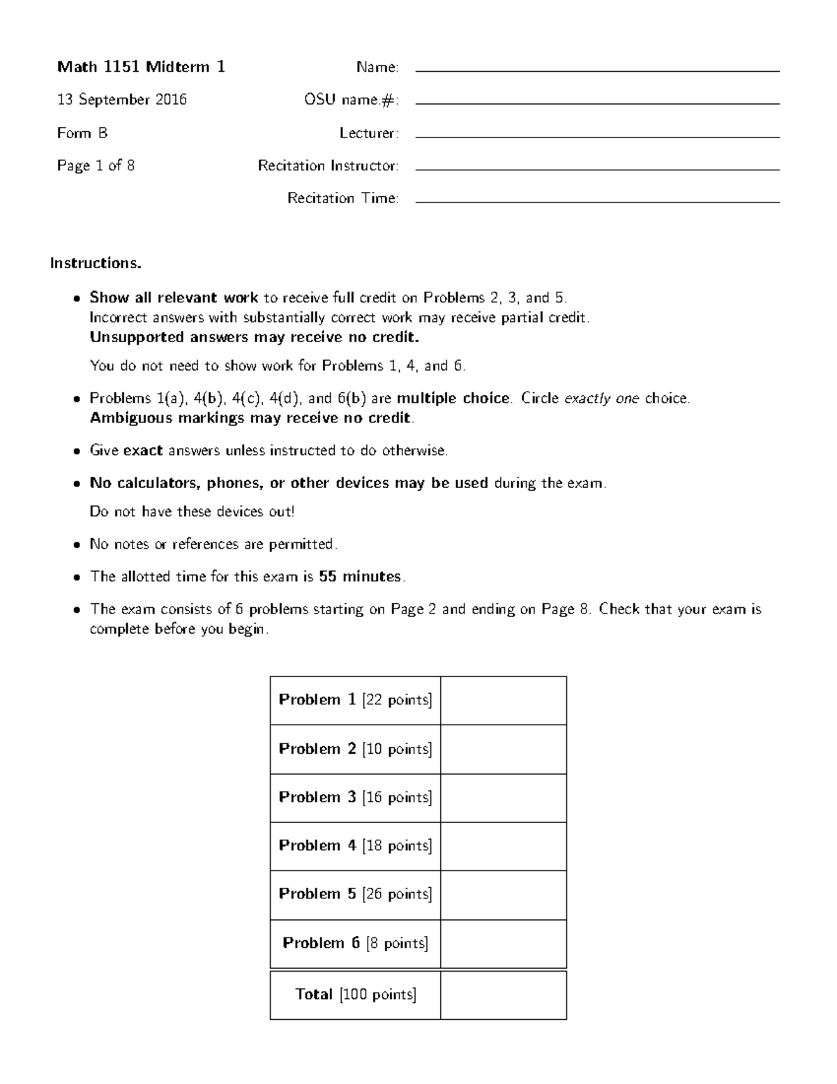 Math 1151 Sample Midterm 1 AU16 - Math 1151 Midterm 1 Name: 13 September 2016 OSU name.#: Form B ...