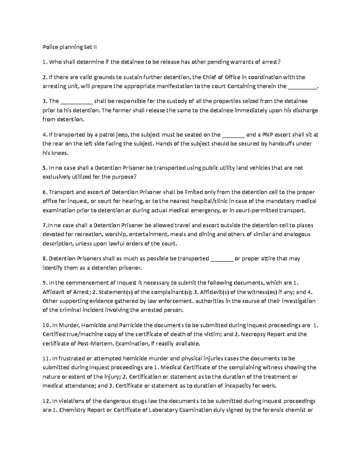 Police planning set 2 - Police planning Set II Who shall determine if ...