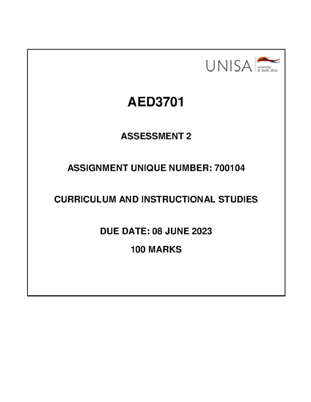 AED3701 Assessment 2 (700104) 26 May - 08 June 2023 - aed3701 - AED ...