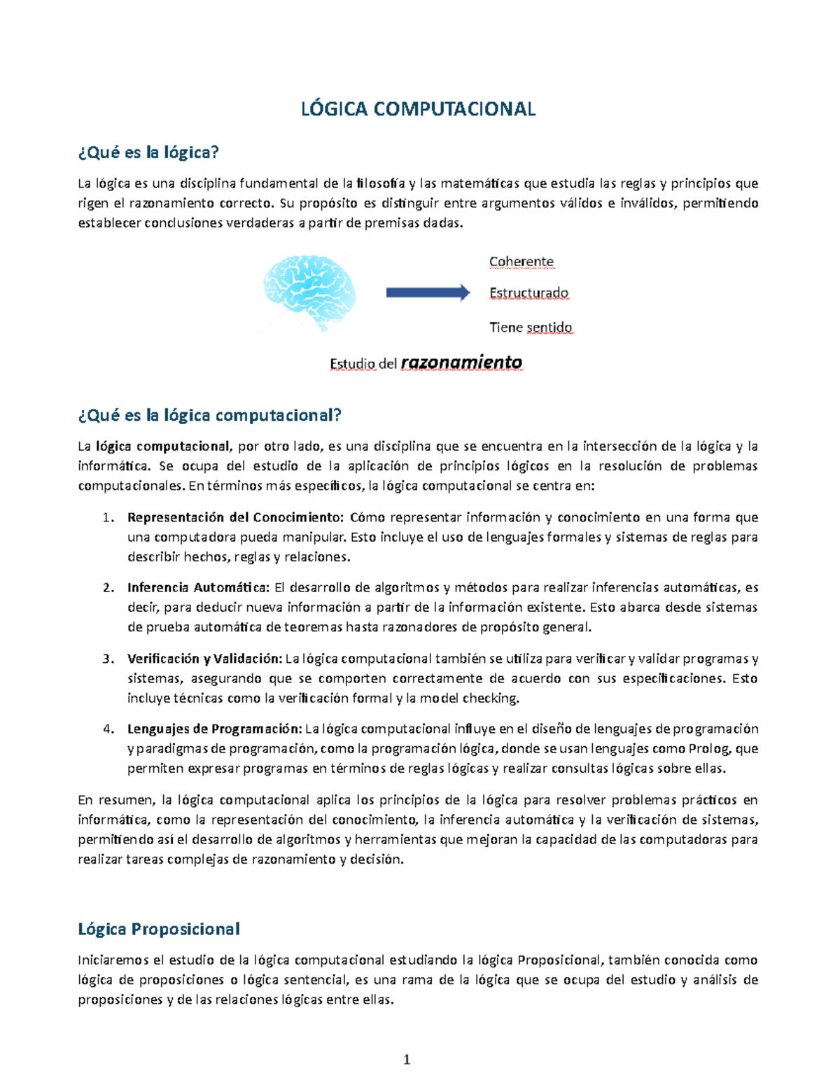 1 - Lógica computacional - LÓGICA COMPUTACIONAL ¿Qué es la lógica? La ...