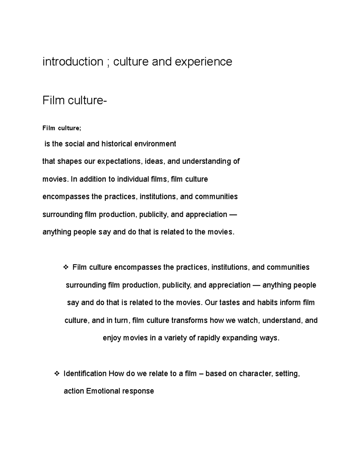 Comm 103 Intro to film notes - introduction ; culture and experience ...