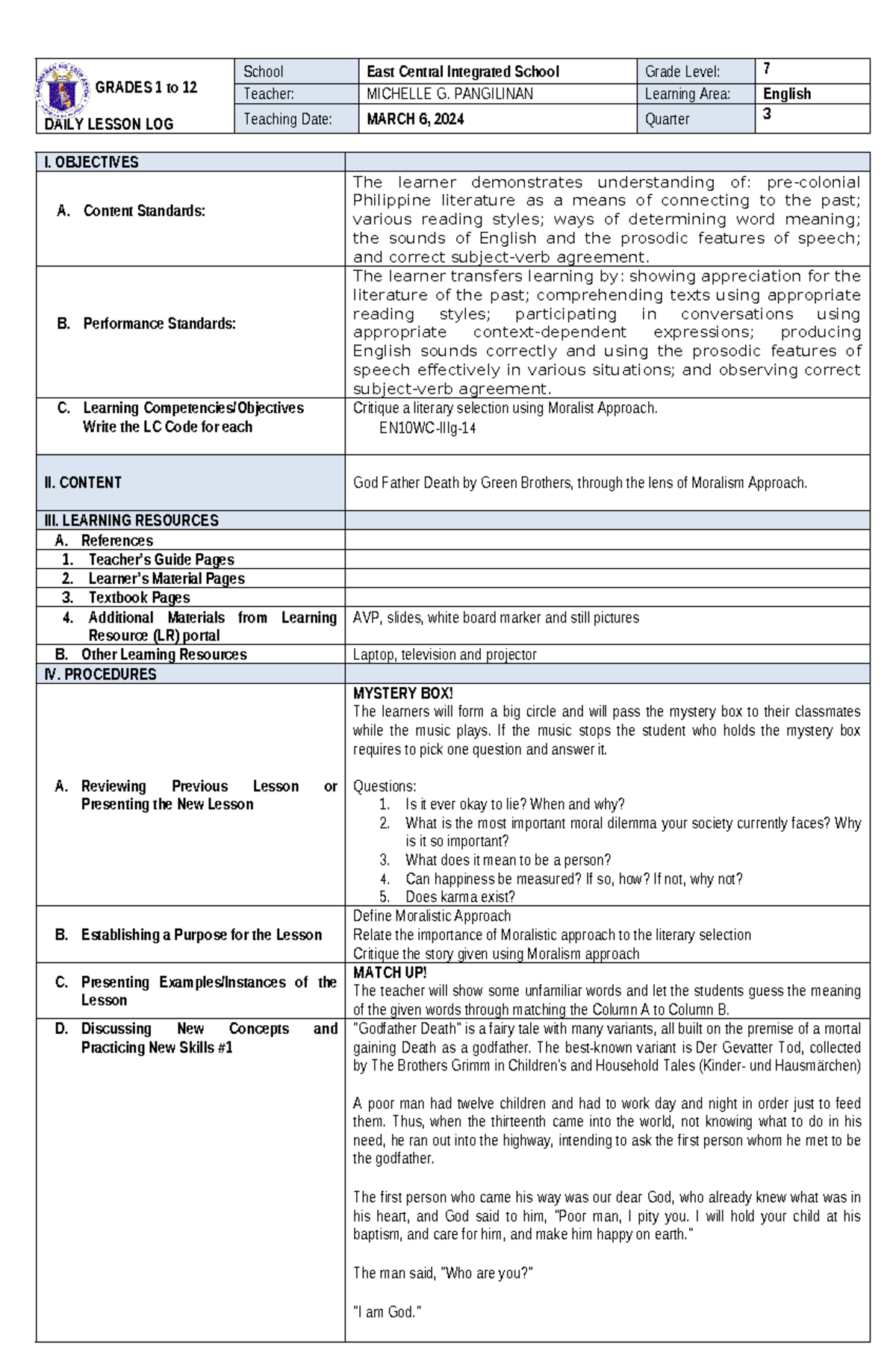 COT 3 - DLL in English - GRADES 1 to 12 DAILY LESSON LOG School East Central Integrated School ...