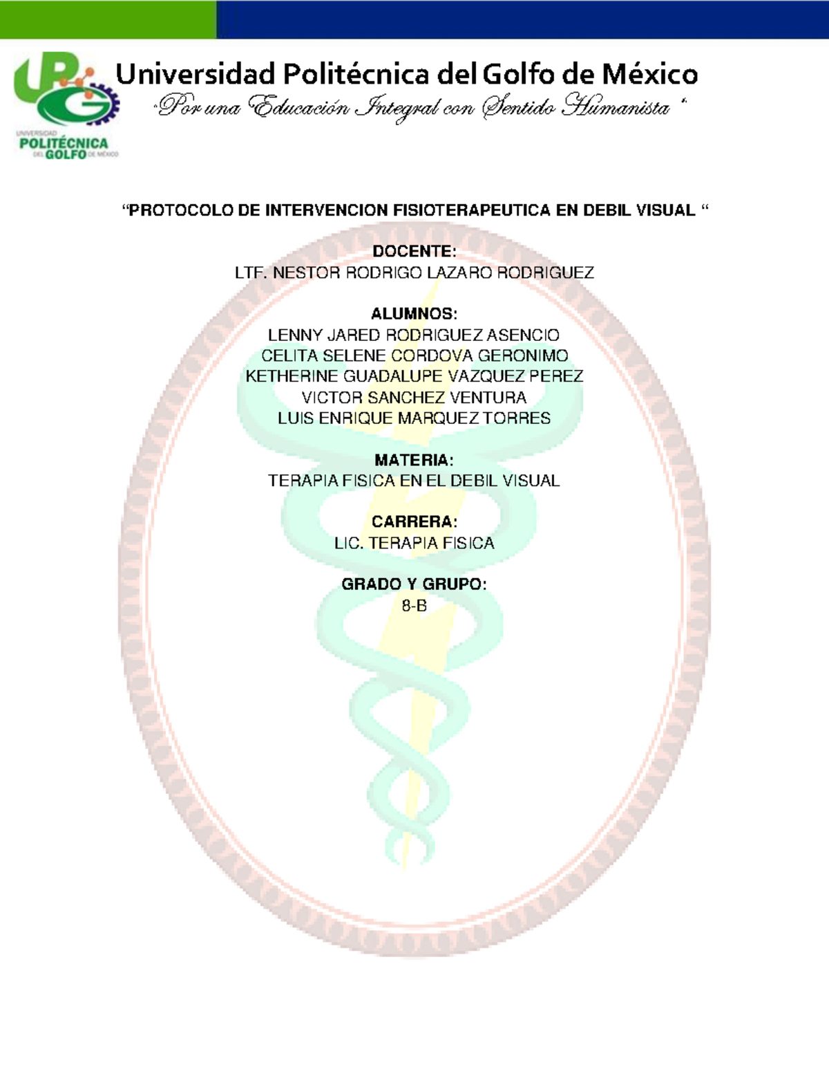 PRO. Debil Visual CAM - PROTOCOLO - Universidad Politécnica del Golfo ...