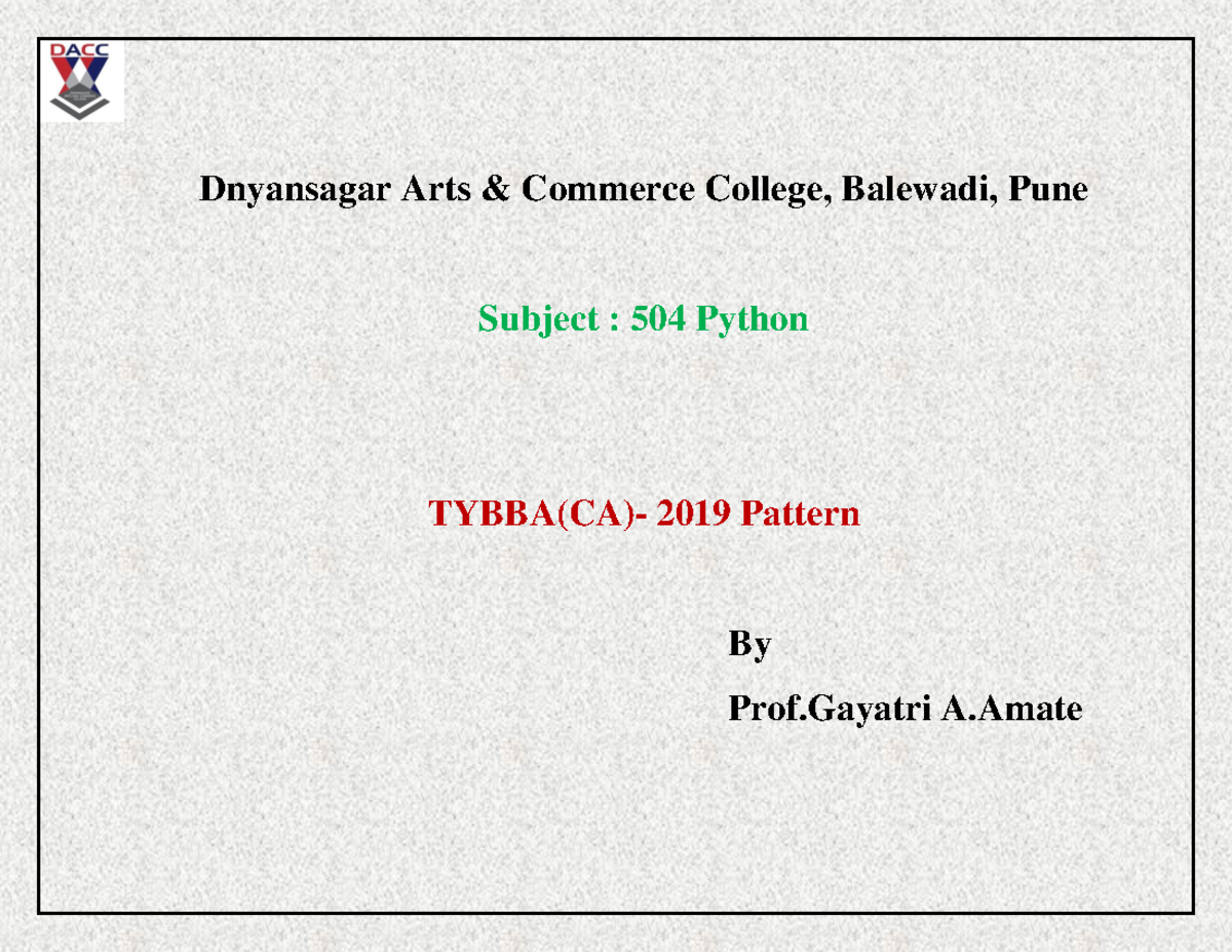 Python PPT - Dnyansagar Arts & Commerce College, Balewadi, Pune Subject ...