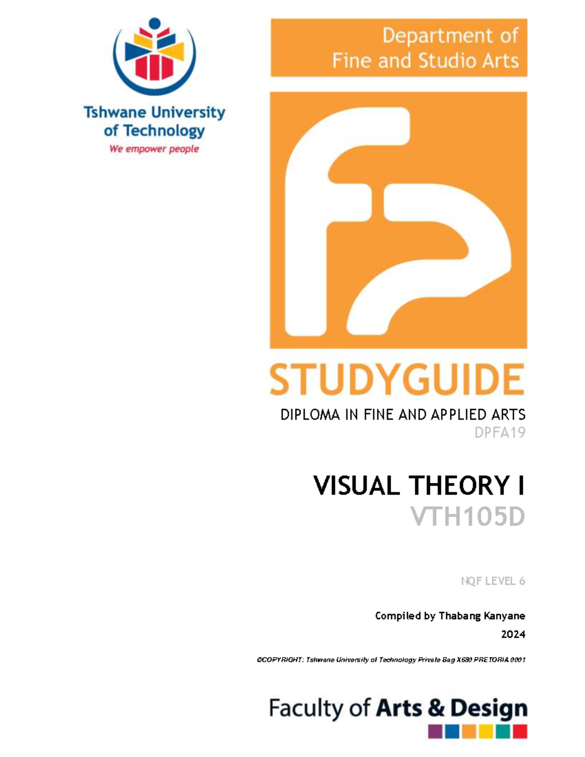 Visual Theory 1 Study Guide 2024 Final - DIPLOMA IN FINE AND APPLIED ...
