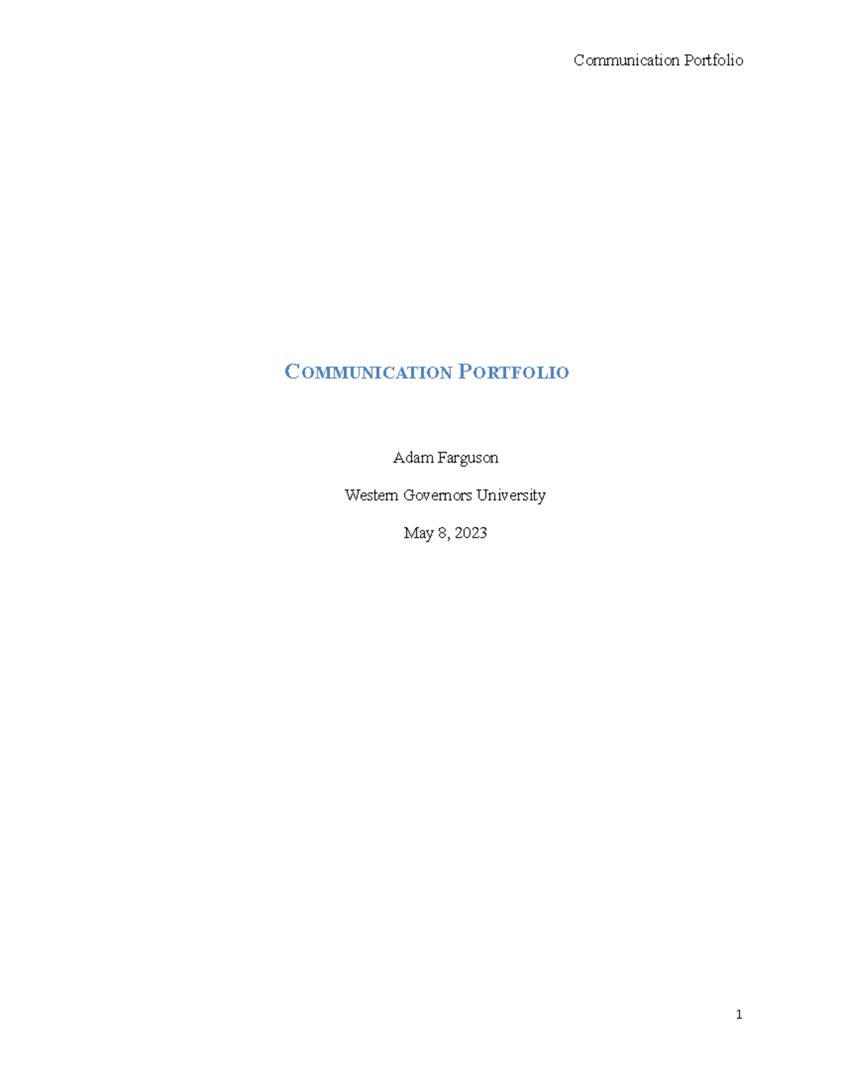 Task 1 Communication Portfolio - COMMUNICATION PORTFOLIO Adam Farguson ...