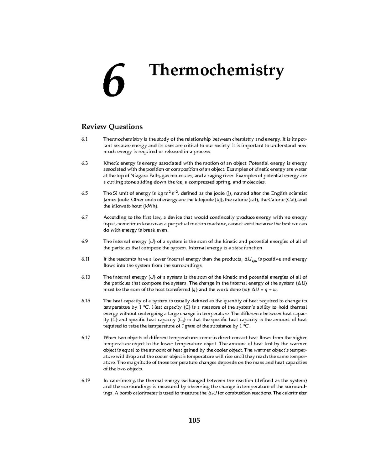 M06 TRO9408 02 SM C06-T6 - Review Questions 6 Thermochemistry is the ...