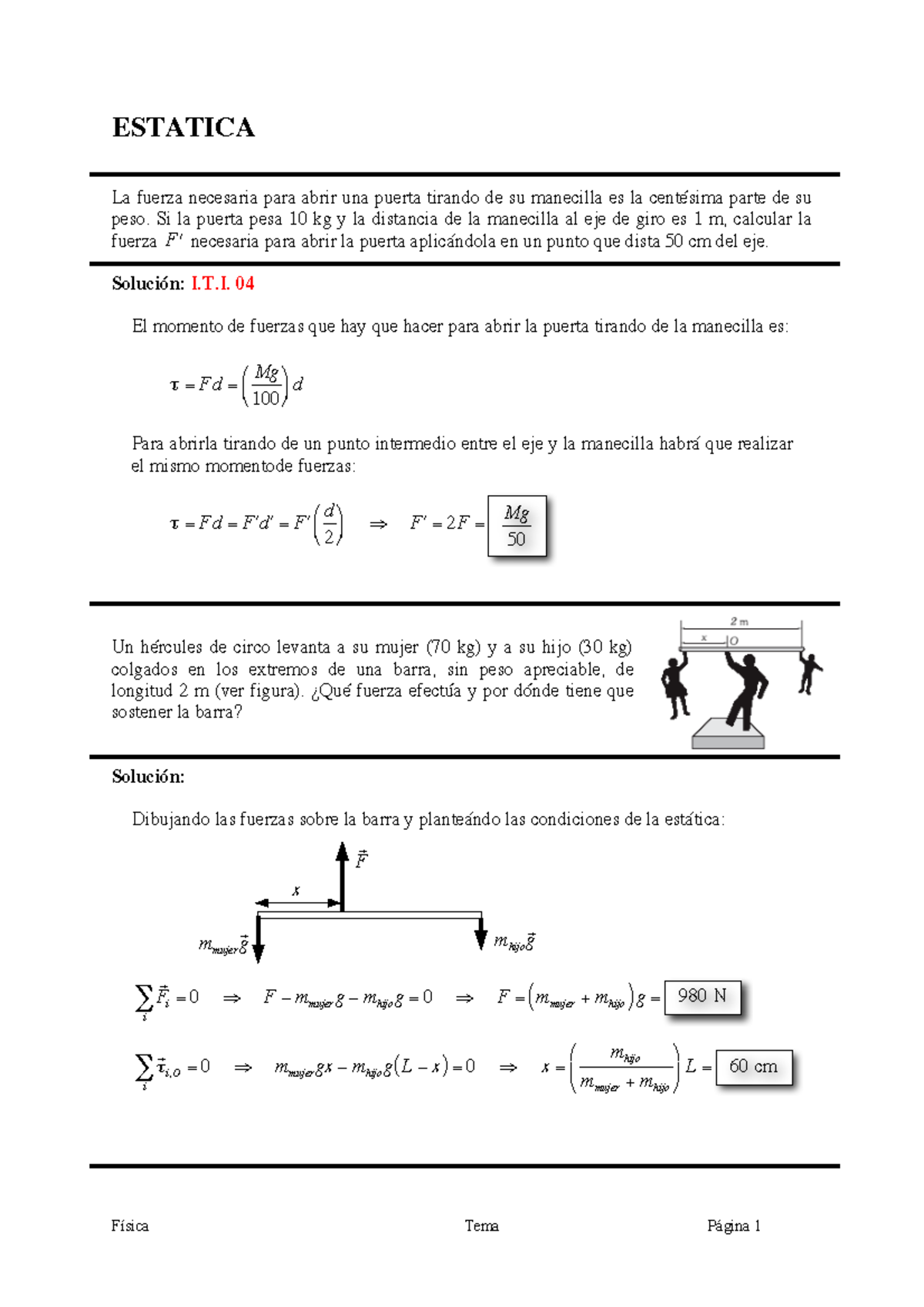 Estatica - Ejercicios de estática - ESTATICA La fuerza necesaria para abrir una puerta tirando ...
