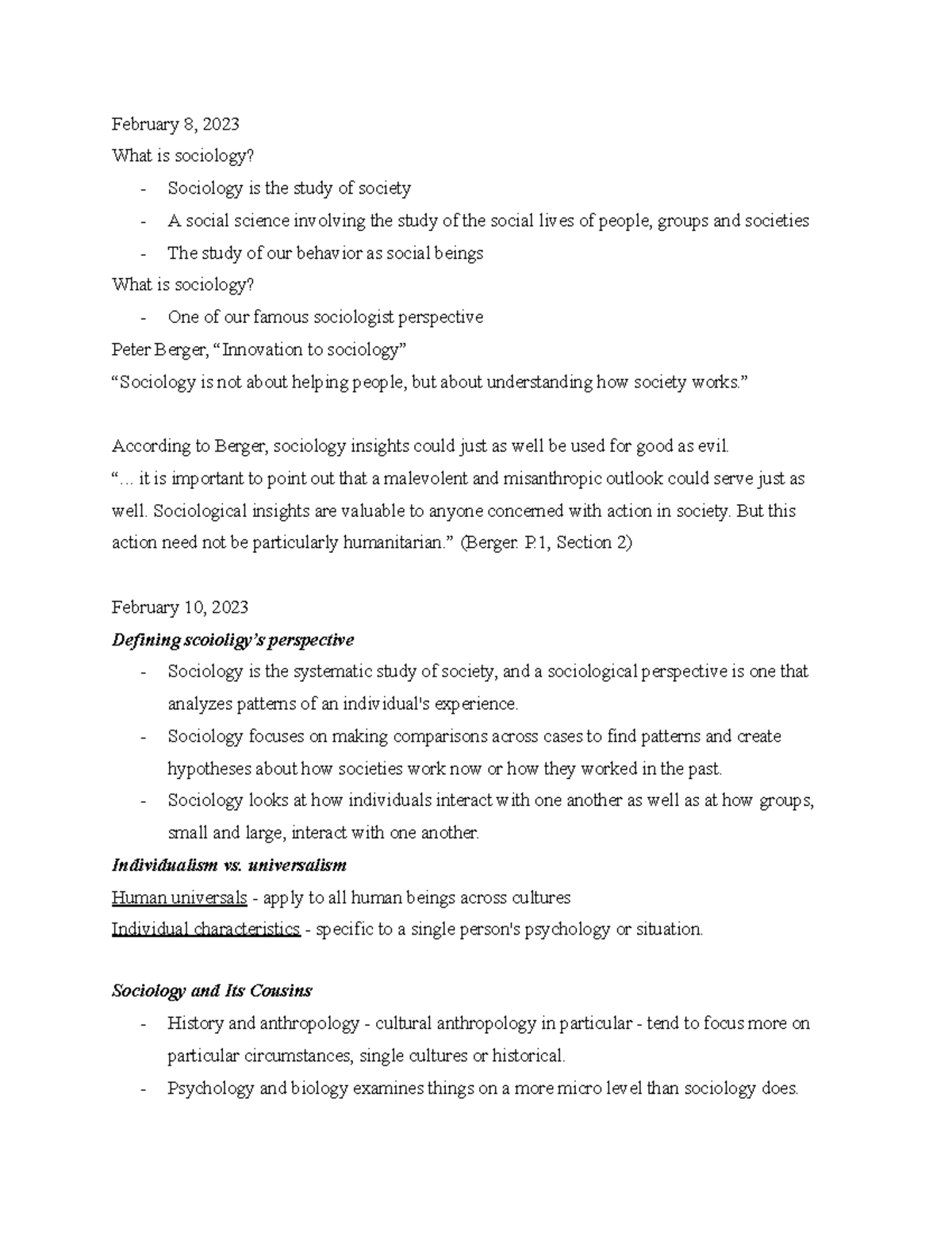 SOCI201 notes - February 8, 2023 What is sociology? - Sociology is the ...