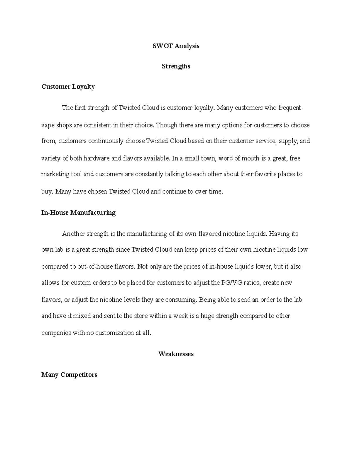 C200 Task 2 SWOT Analysis - SWOT Analysis Strengths Customer Loyalty ...