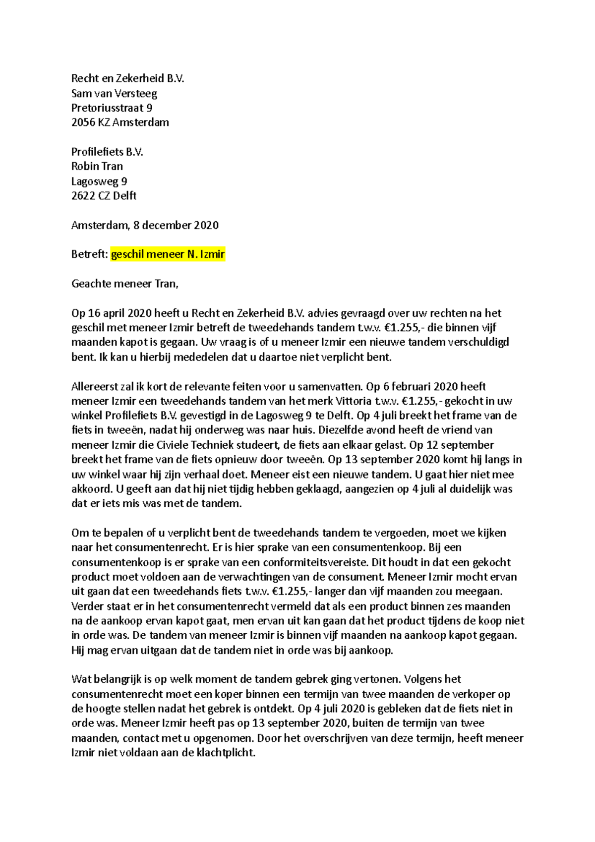 Adviesbrief consument - Recht en Zekerheid B. Sam van Versteeg ...