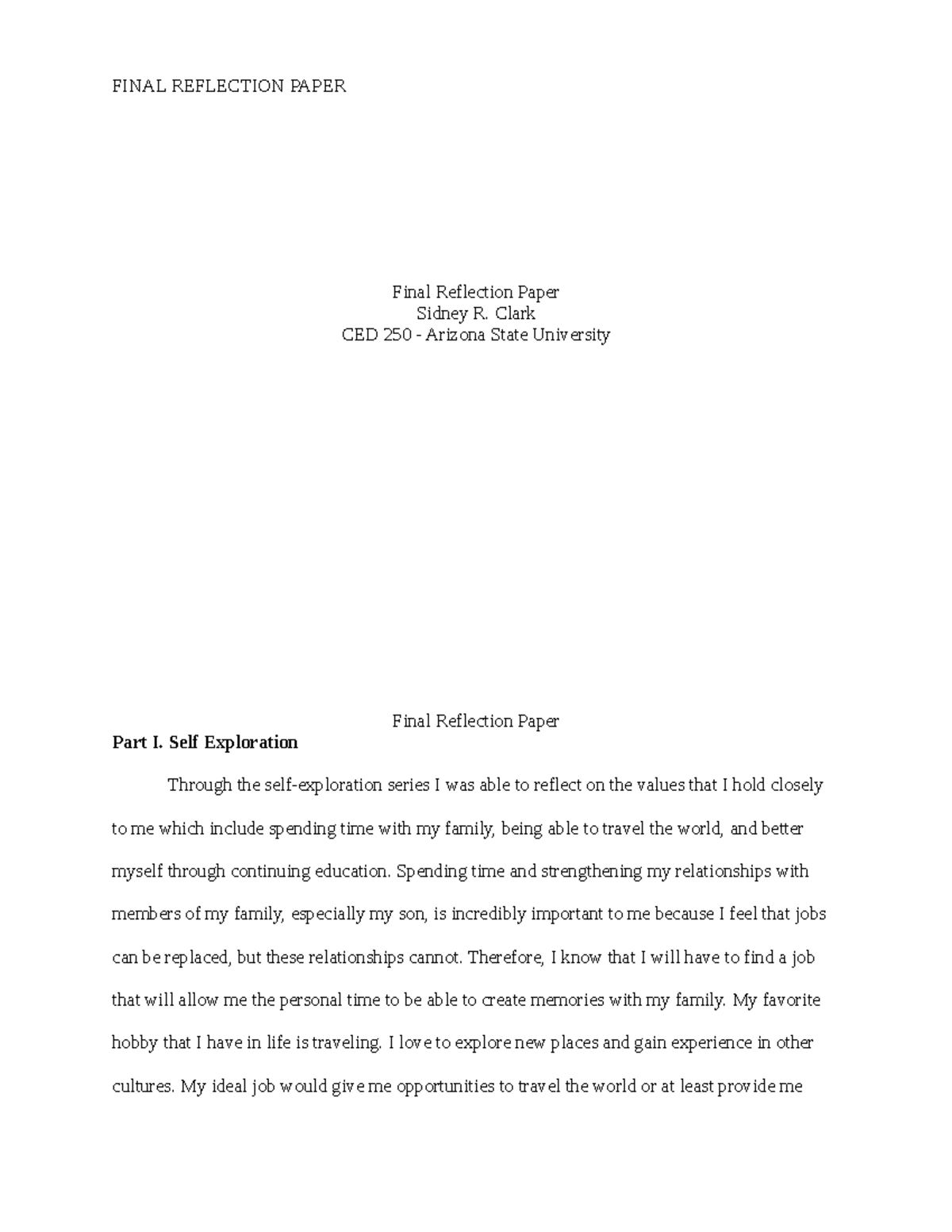 CED 250 Final Reflection - Final Reflection Paper Sidney R. Clark CED ...
