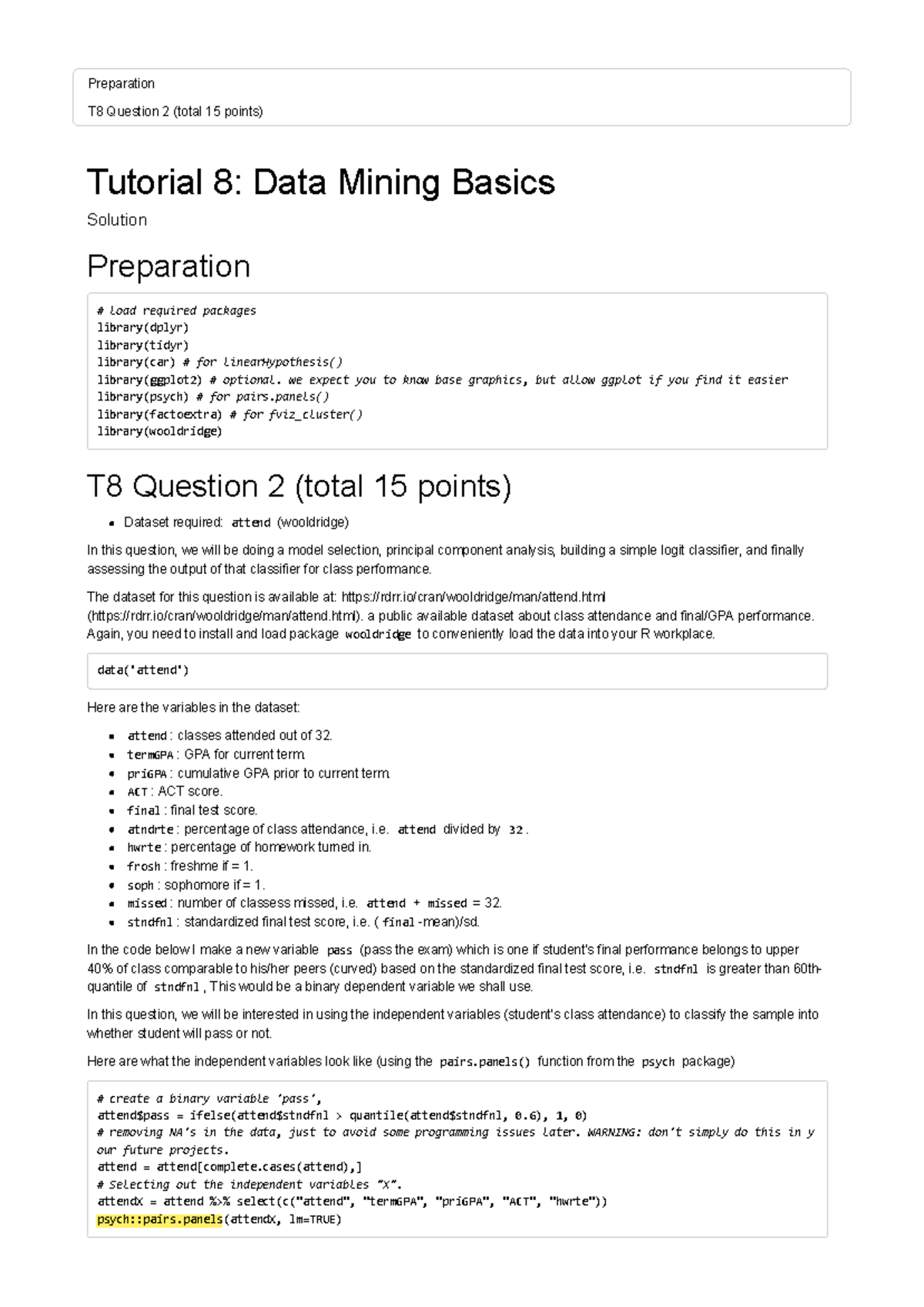BT1101-T8 - Data Mining - T8 Question 2 (total 15 points) Tutorial 8: Data Mining Basics ...