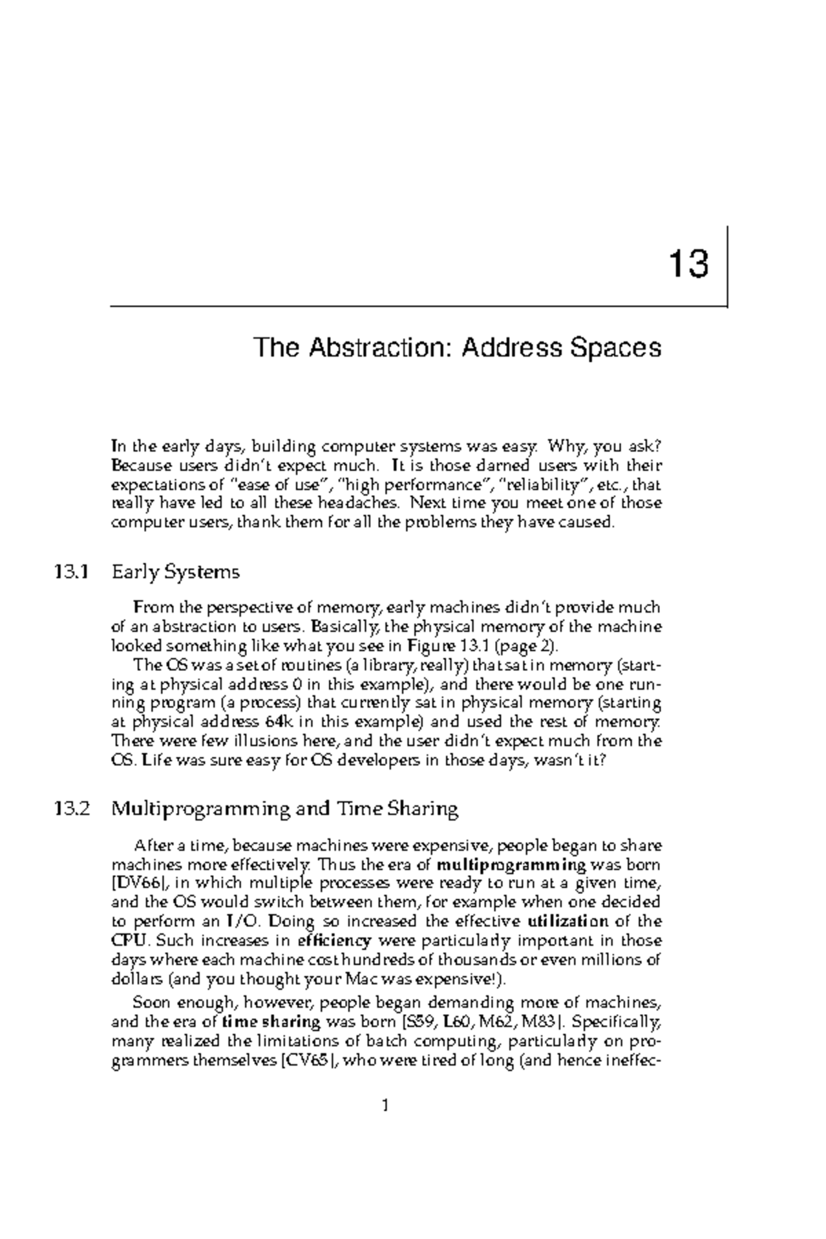 13 The Abstraction - Address Spaces - 13 The Abstraction: Address Spaces In the early days ...