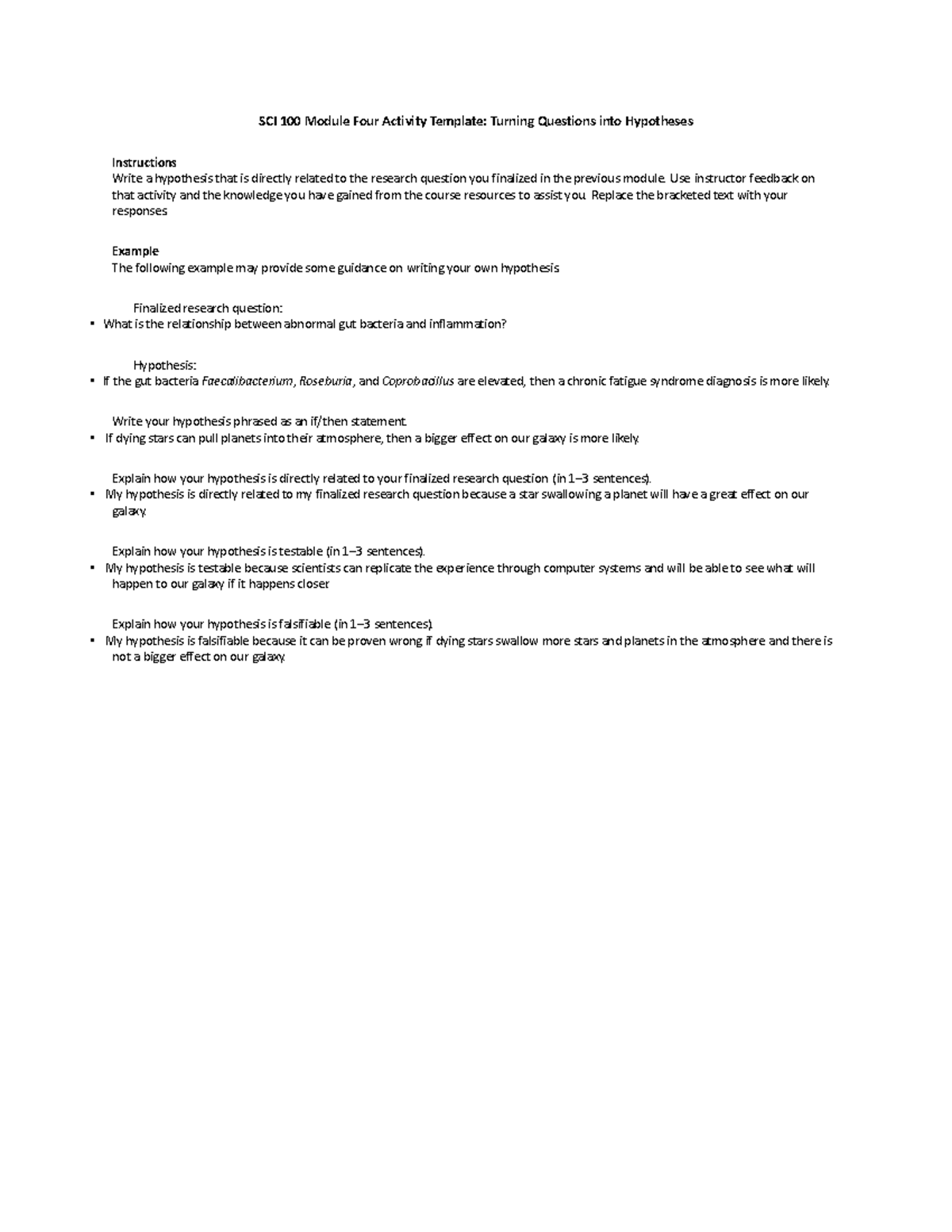 4-2 HIS Turning Ques into hypothesis copy - SCI 100 Module Four Activity Template: Turning ...
