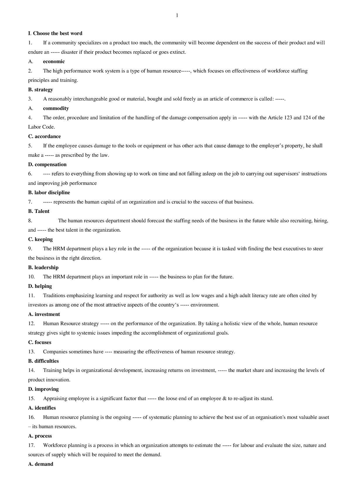 Revision 1 - I. Choose the best word If a community specializes on a ...