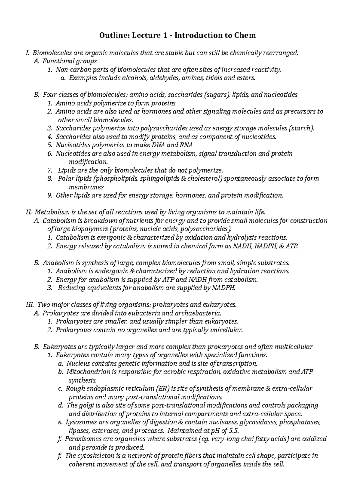 Chem110 Intro Outline - Outline: Lecture 1 - Introduction to Chem I. Biomolecules are organic ...