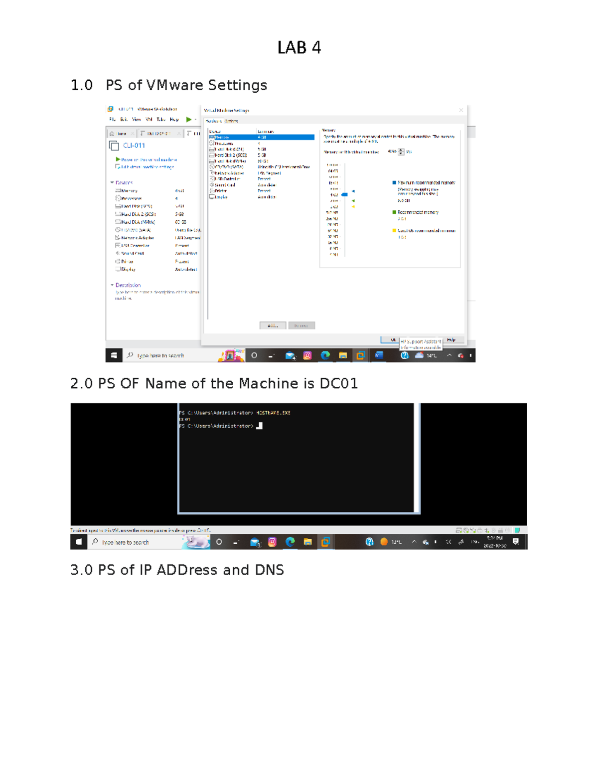 LAB4-202 - This lab is for week 8 - CNET202 - 1 PS of VMware Settings 2 PS OF Name of the ...