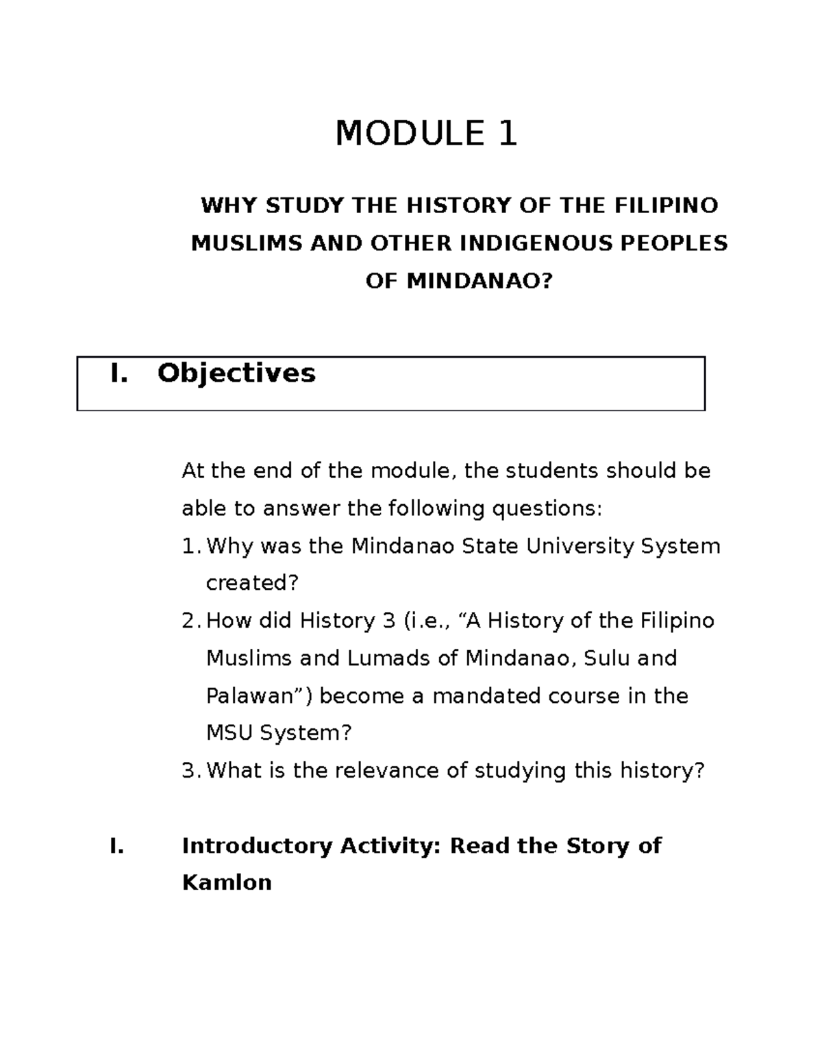 Module MINSUPALA - WHY STUDY THE HISTORY OF THE FILIPINO MUSLIMS AND ...