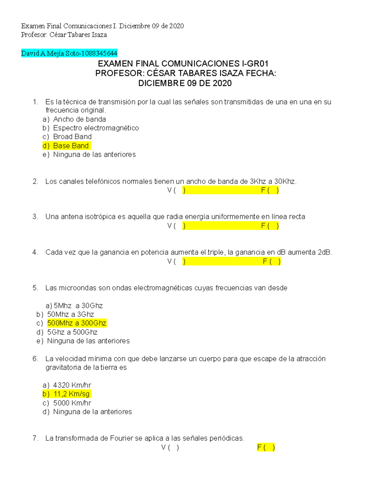 Parcial Comunicaciones Final - Examen Final Comunicaciones I. Diciembre ...
