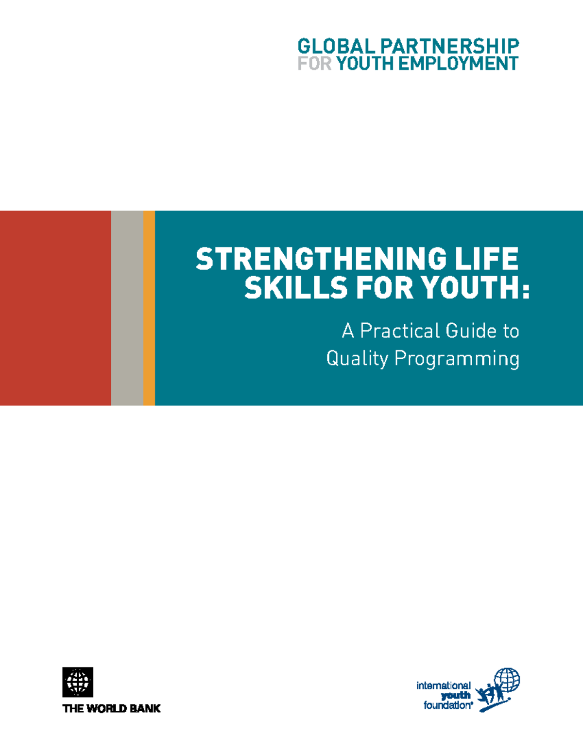 Strengthening Life Skills For Youth 6 - GLOBAL PARTNERSHIP FOR YOUTH ...
