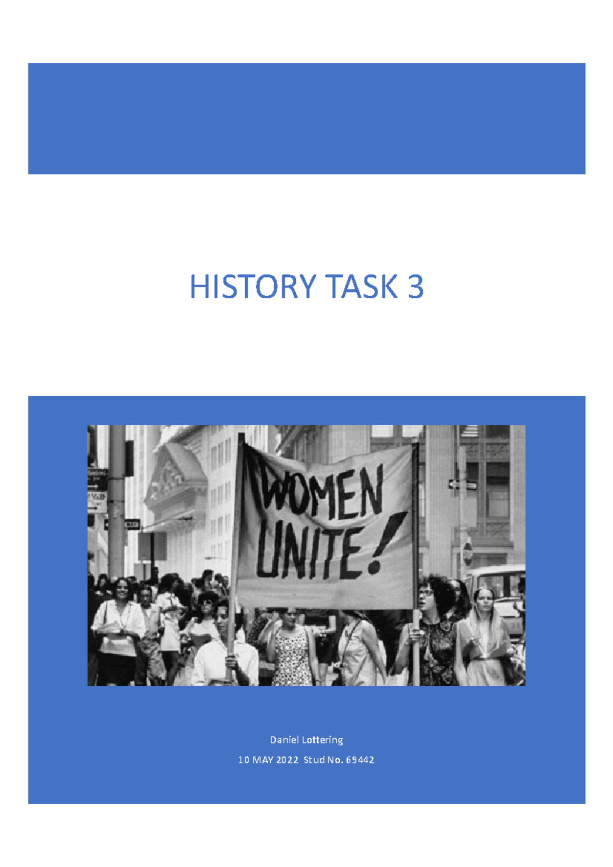 History Task 3 (NEW)1[790] - Daniel Lottering 10 MAY 2022 Stud No ...