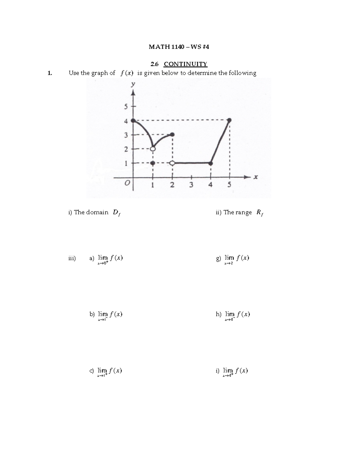 Math 1140, WS #4, Continuity - MATH 1140 – WS #4 1. 2 CONTINUITY Use ...