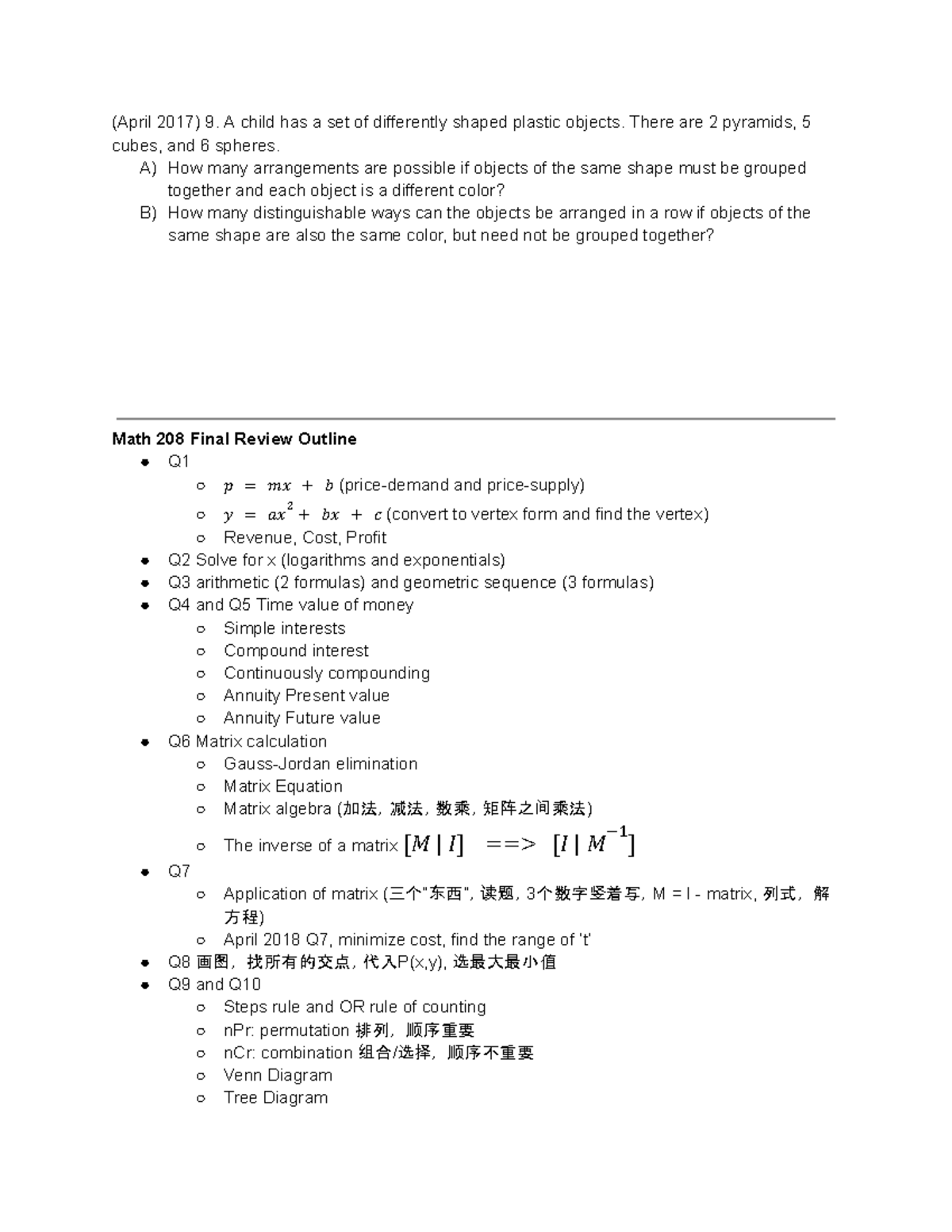 Math 208 Final Review - (April 2017) 9. A child has a set of ...