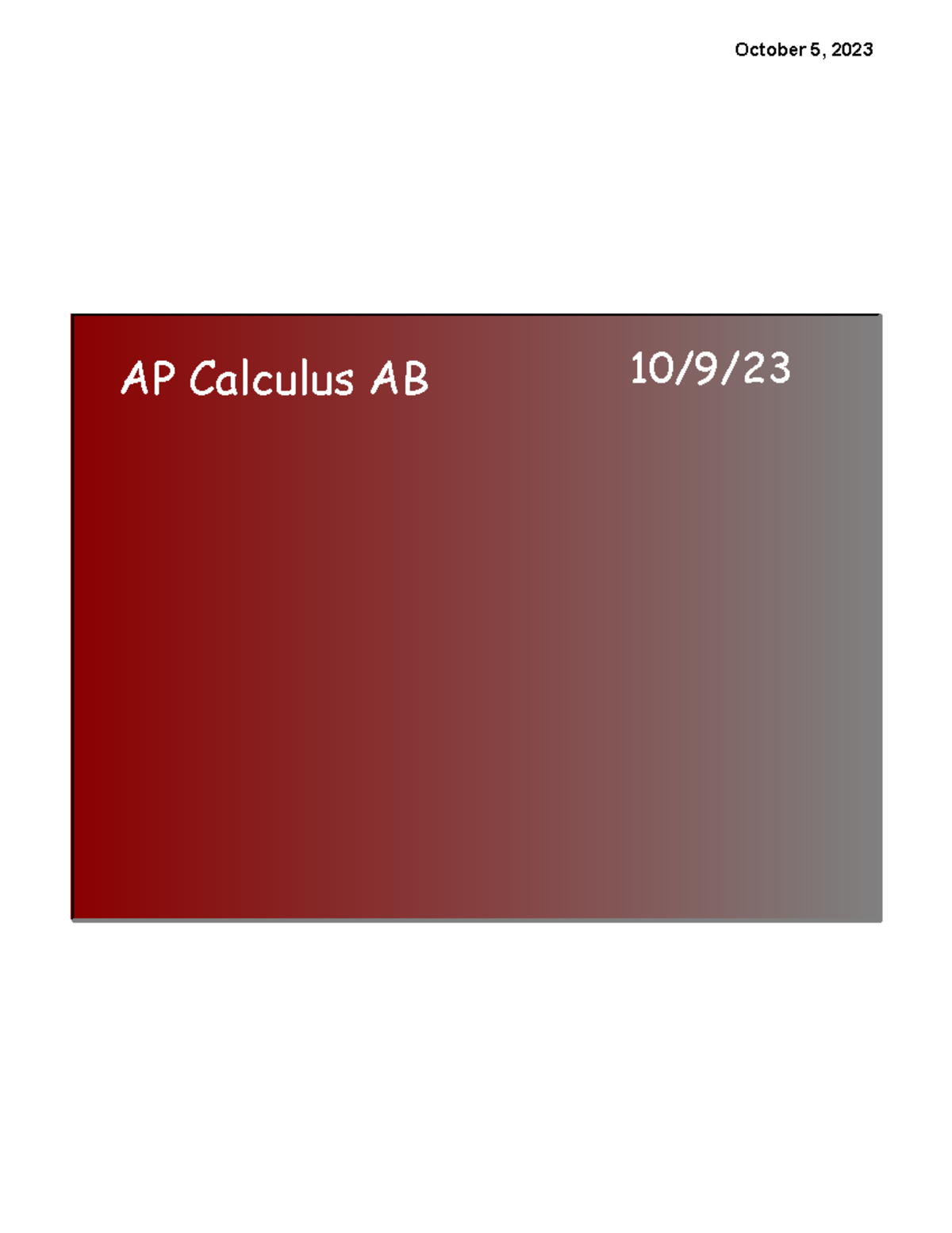 3.1 notes 2023 - kristin buys slide - AP Calculus AB 10 / 9 / 23 LT 3 ...