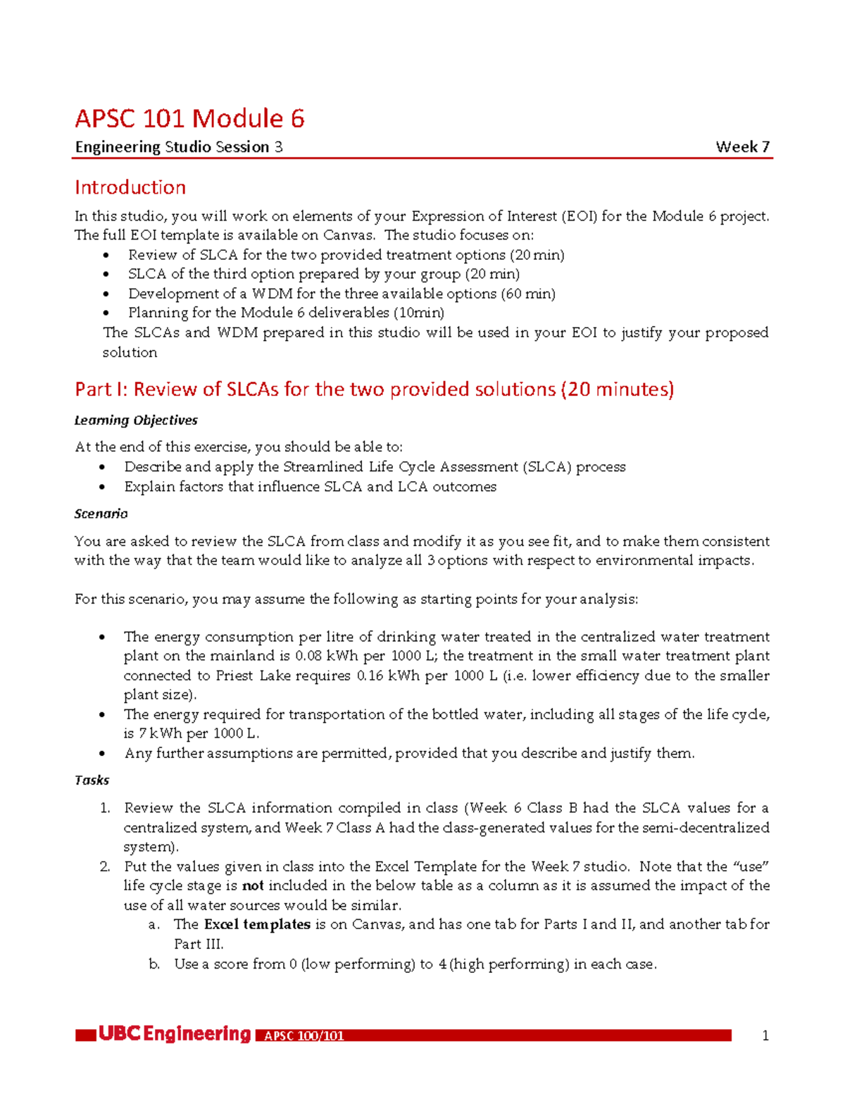 Week 7 Studio - APSC 101 Module 6 Engineering Studio Session 3 Week 7 Introduction In this ...