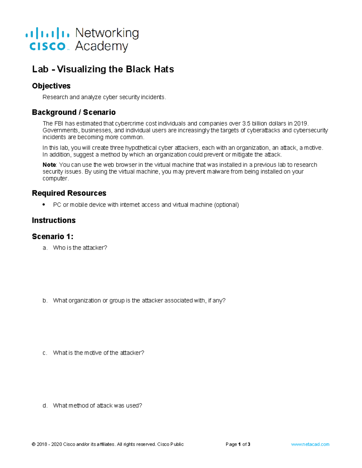 1 Lab - Visualizing the Black Hats - Lab - Visualizing the Black Hats Objectives Research and ...