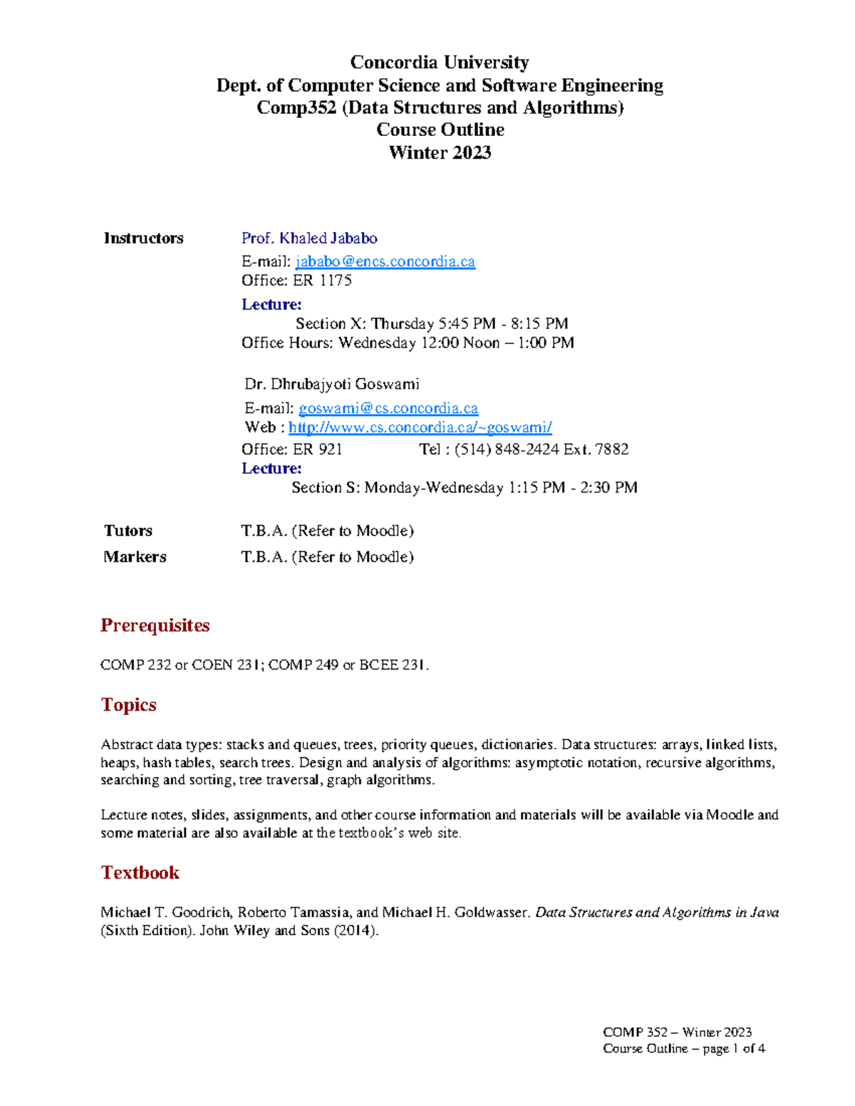 Outline - COMP 352 – Winter 2023 Concordia University Dept. of Computer Science and Software ...