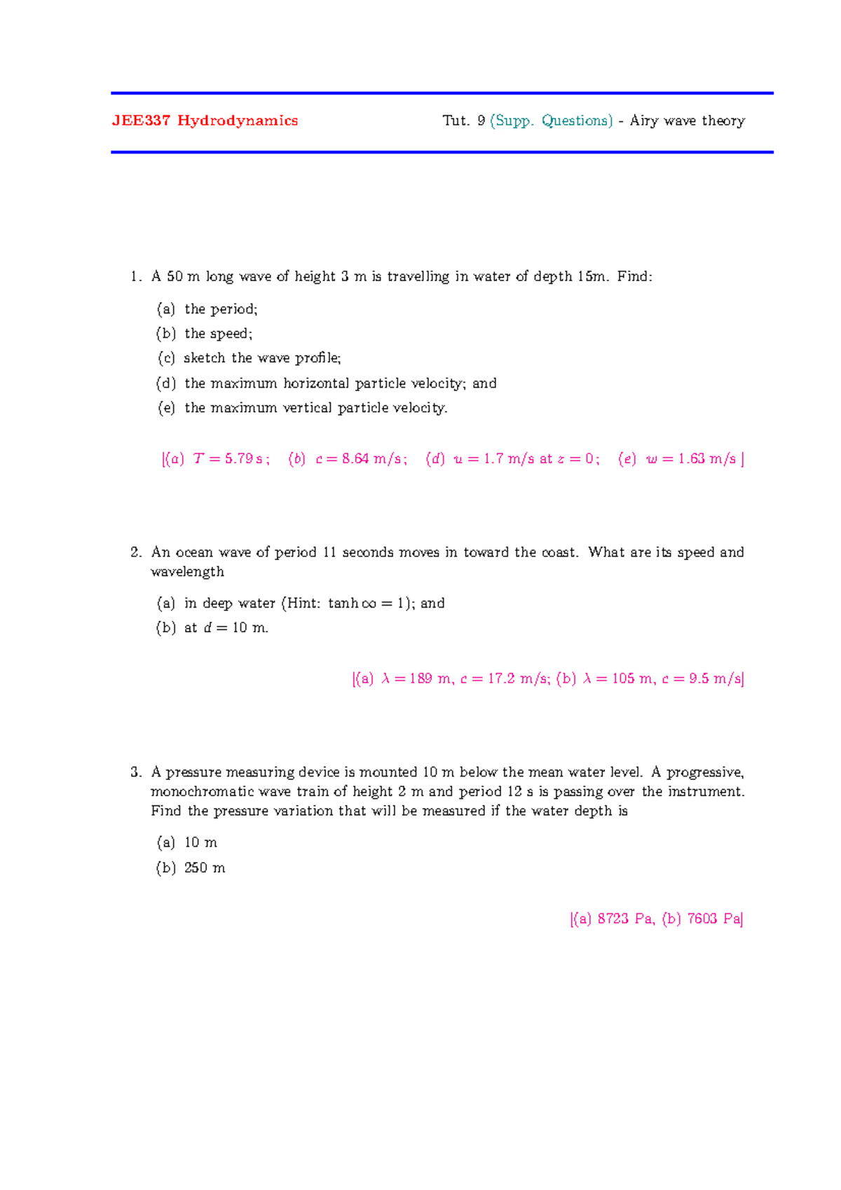 Tutorial s9 2018 supp - Tut. 9 (Supp. Questions) Airy wave theory ...