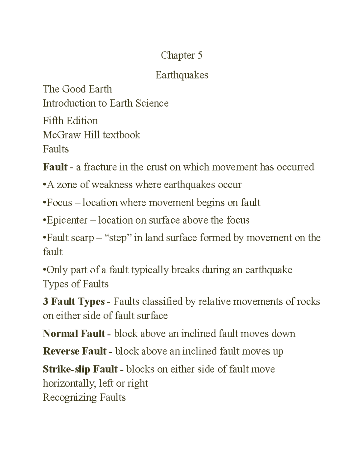 Chapter 5 Earthquakes - Chapter 5 Earthquakes The Good Earth ...