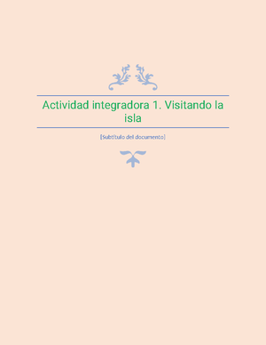 Act 1 modulo 13 prepasep año 2024 actualizado - ACTIVIDAD INTEGRADORA 1. VISITANDO LA ISLA 2024 ...