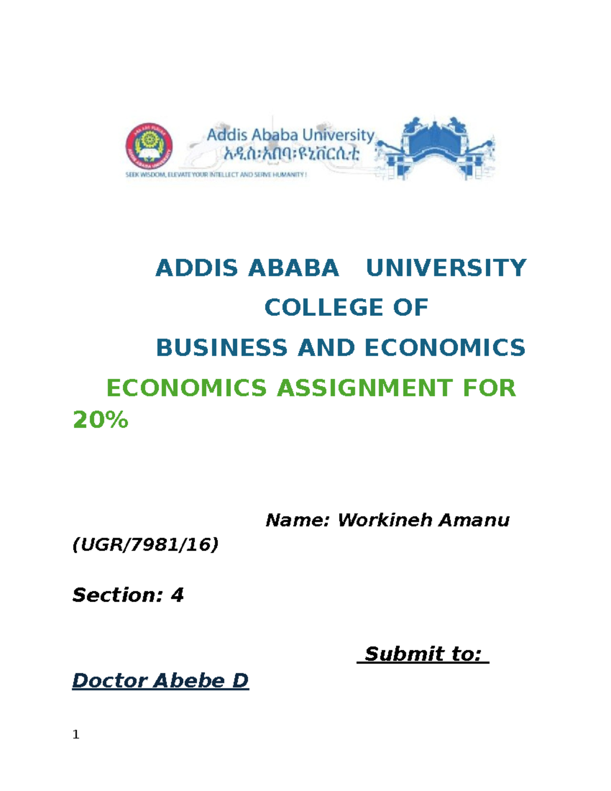 Workinehamanu@gmail - ADDIS ABABA UNIVERSITY COLLEGE OF BUSINESS AND ECONOMICS ECONOMICS ...
