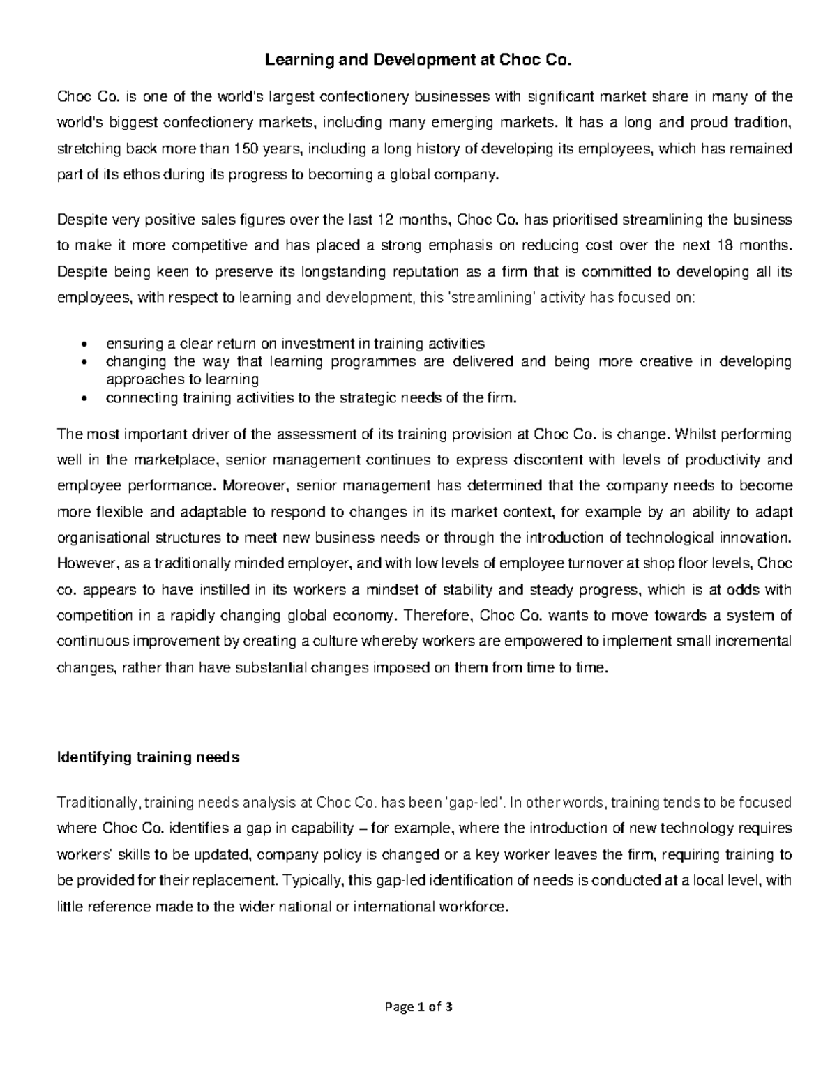 Revision Case Study - Page 1 of 3 Learning and Development at Choc Co. Choc Co. is one of the ...