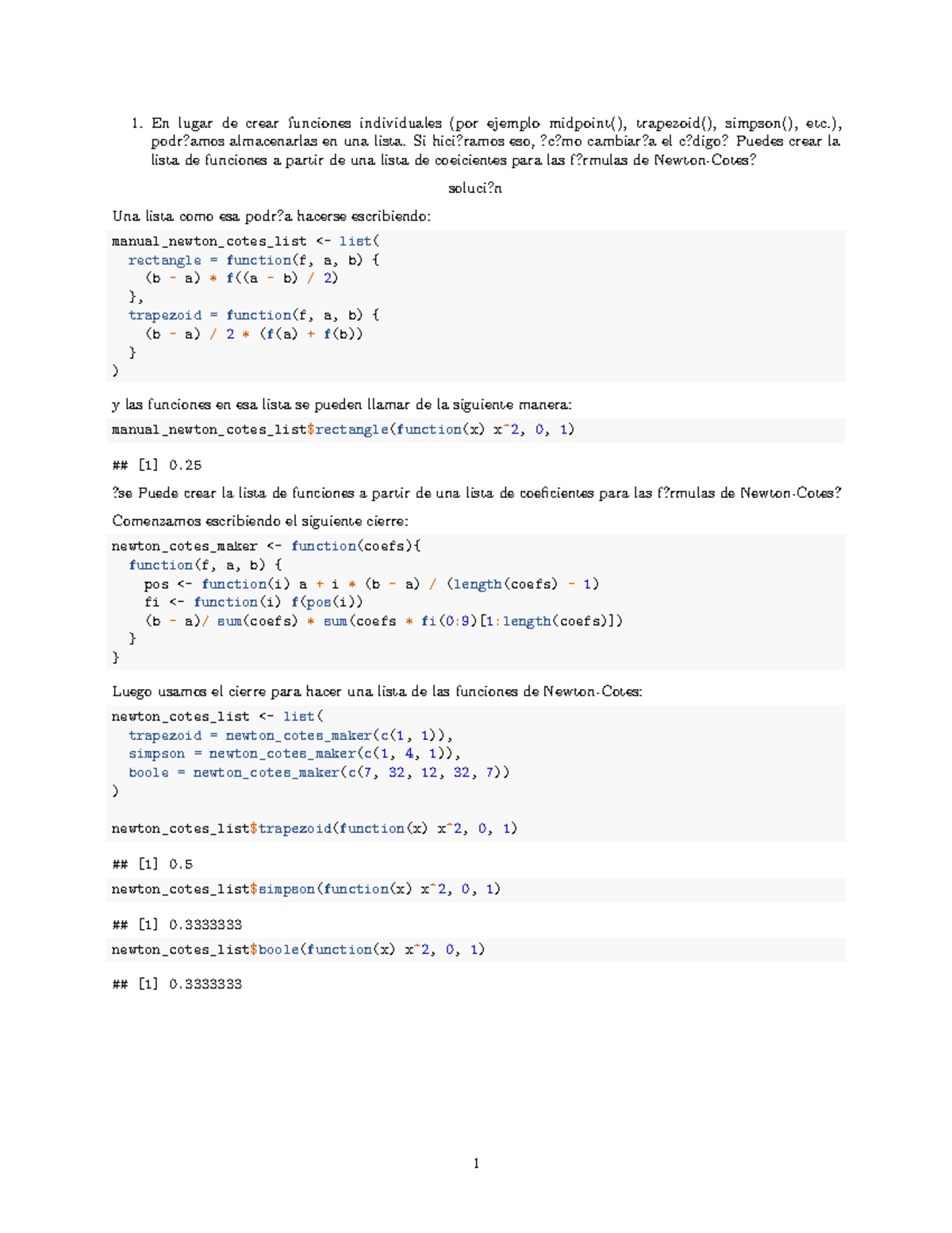 Funciones en r studio - En lugar de crear funciones individuales (por ejemplo midpoint(), - Studocu