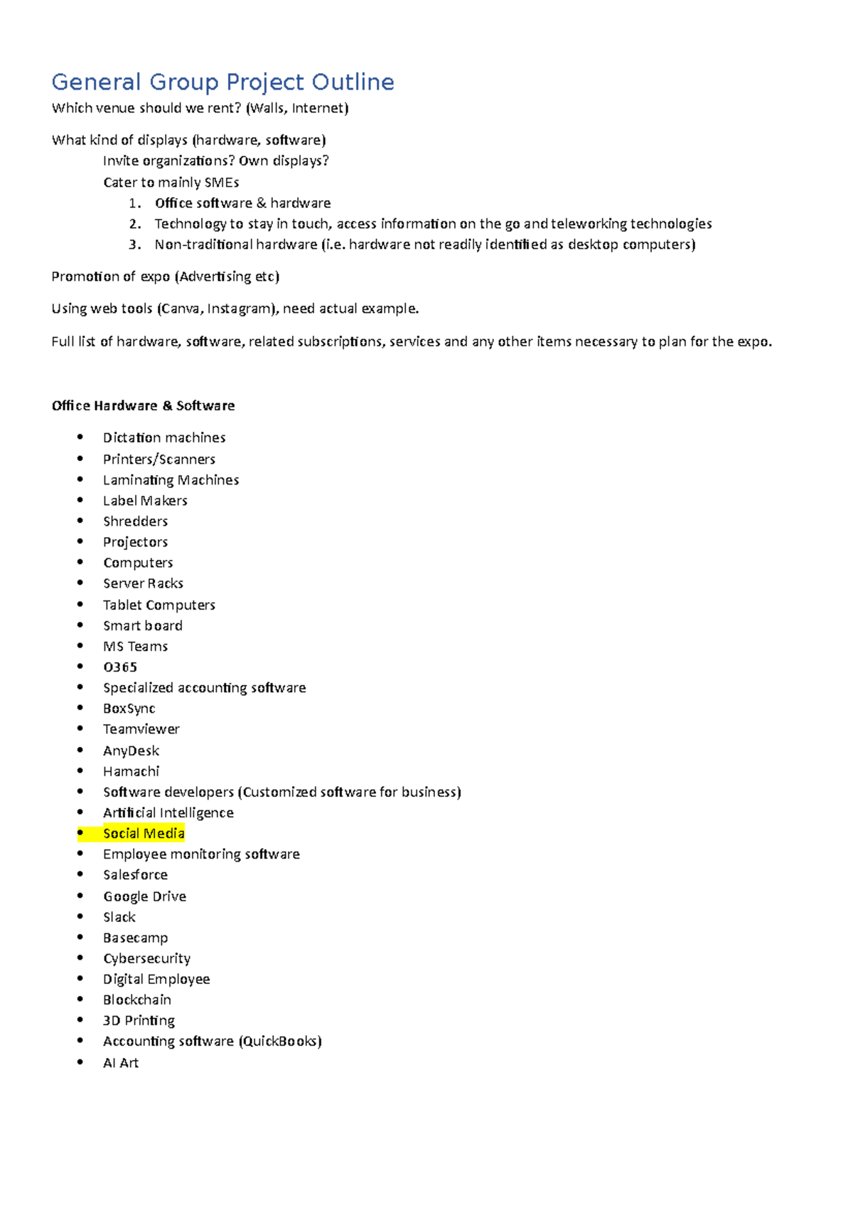 General Group Project Outline - Office software & hardware 2 ...