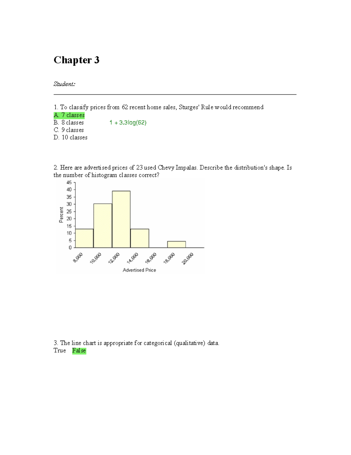 Chapter-3-1 - chap3 - Chapter 3 Student: To classify prices from 62 recent home sales, Sturges ...