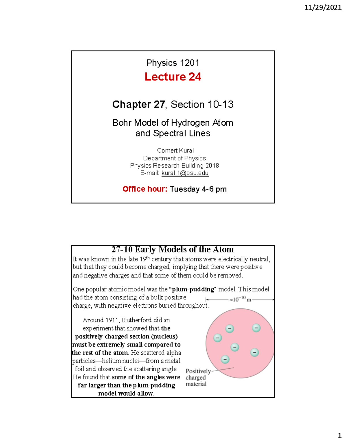 Lecture 24 - Ch27 S10-S12 - ####### Physics 1201 Comert Kural ...