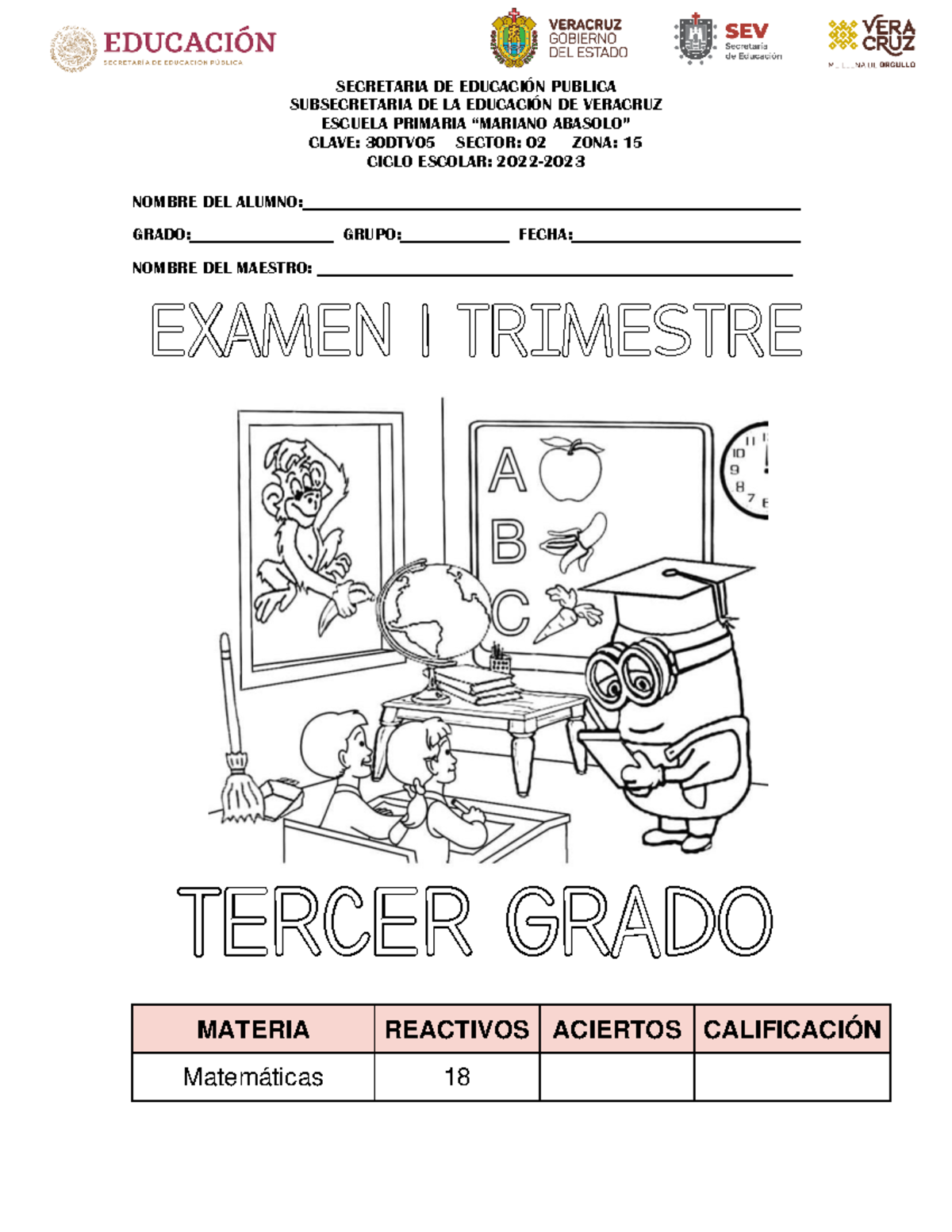 Examen 2DO Ciclo Tercero PRIM - SUBSECRETARIA DE LA EDUCACIÓN DE VERACRUZ ESCUELA PRIMARIA ...