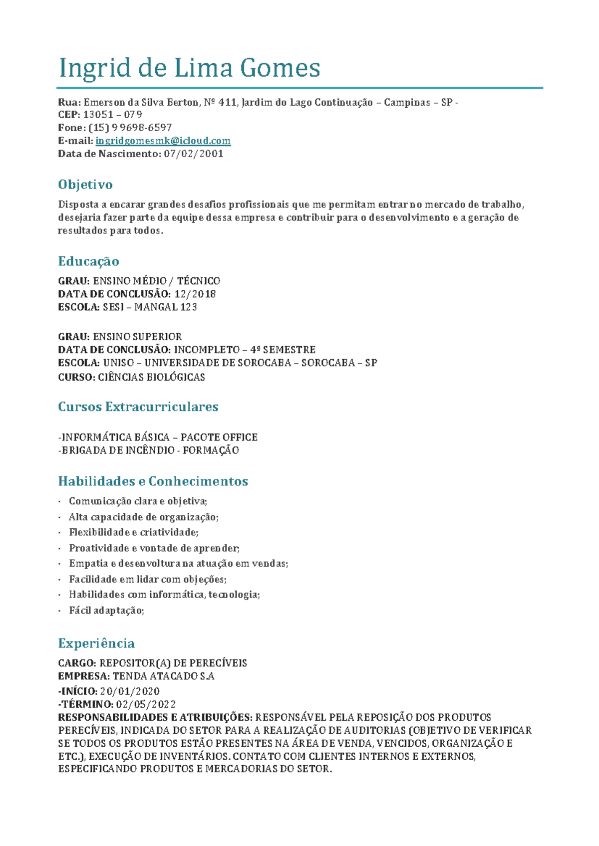CV - Ingrid Gomes - 2023 - ……. - Ingrid de Lima Gomes Rua: Emerson da ...