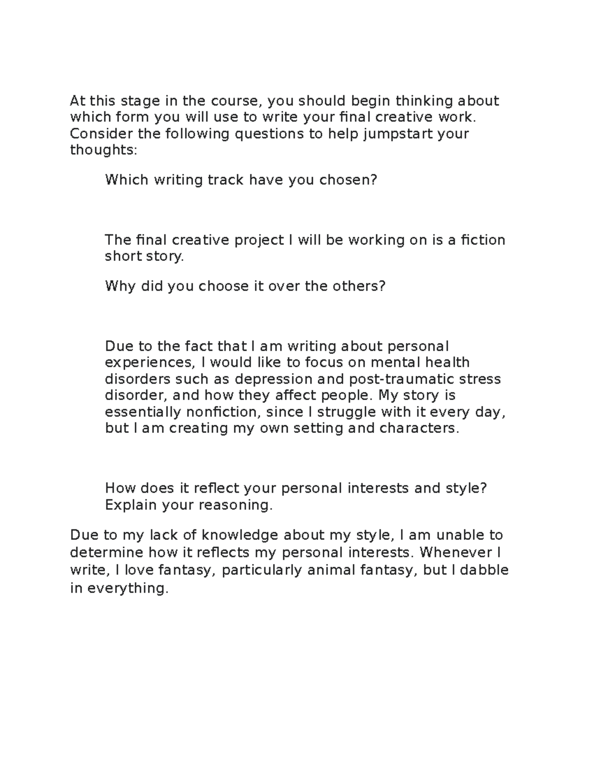 Journalweek 2 - Week 2 journal - At this stage in the course, you ...