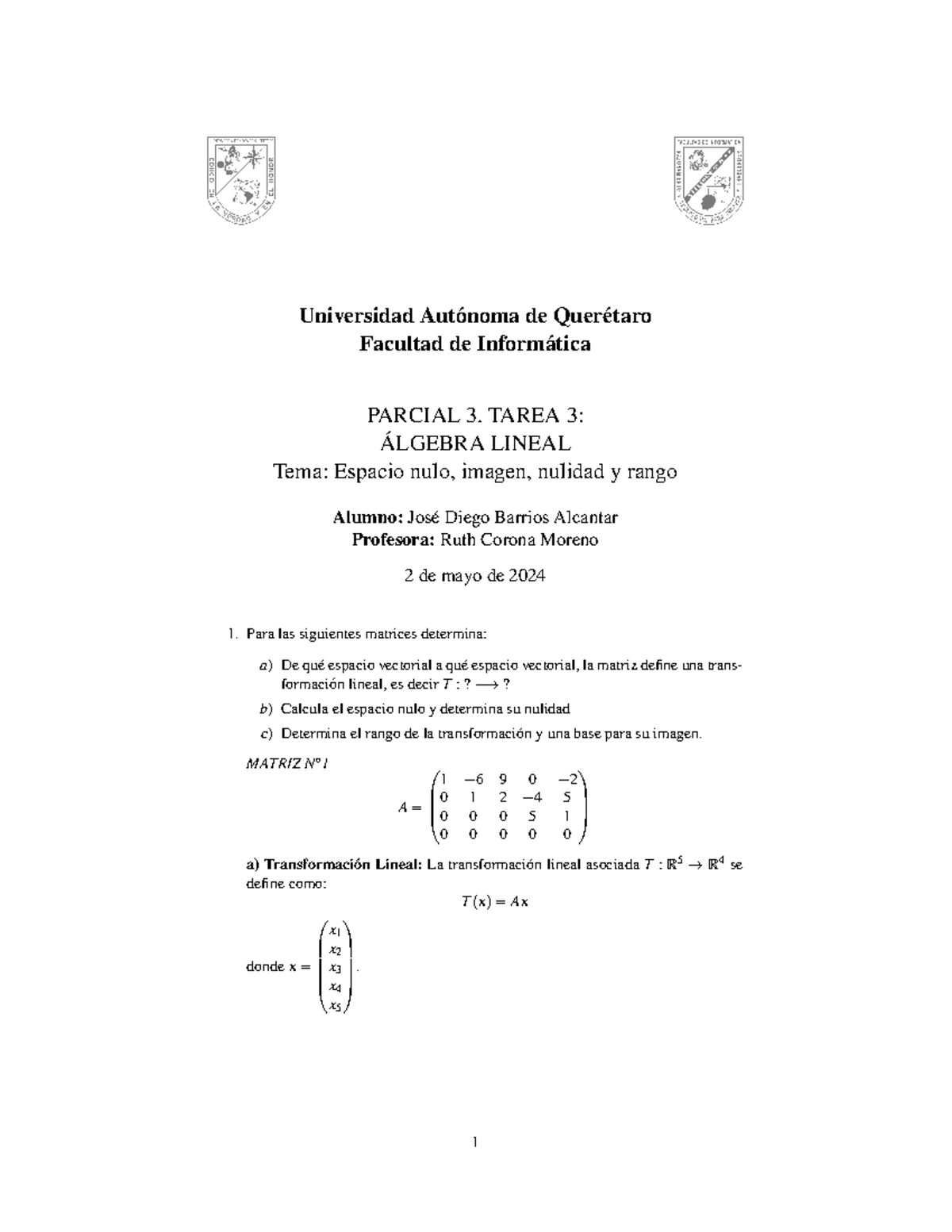 Base nula y Nulidad - Universidad Aut ́onoma de Quer ́etaro Facultad de Inform ́atica PARCIAL 3 ...
